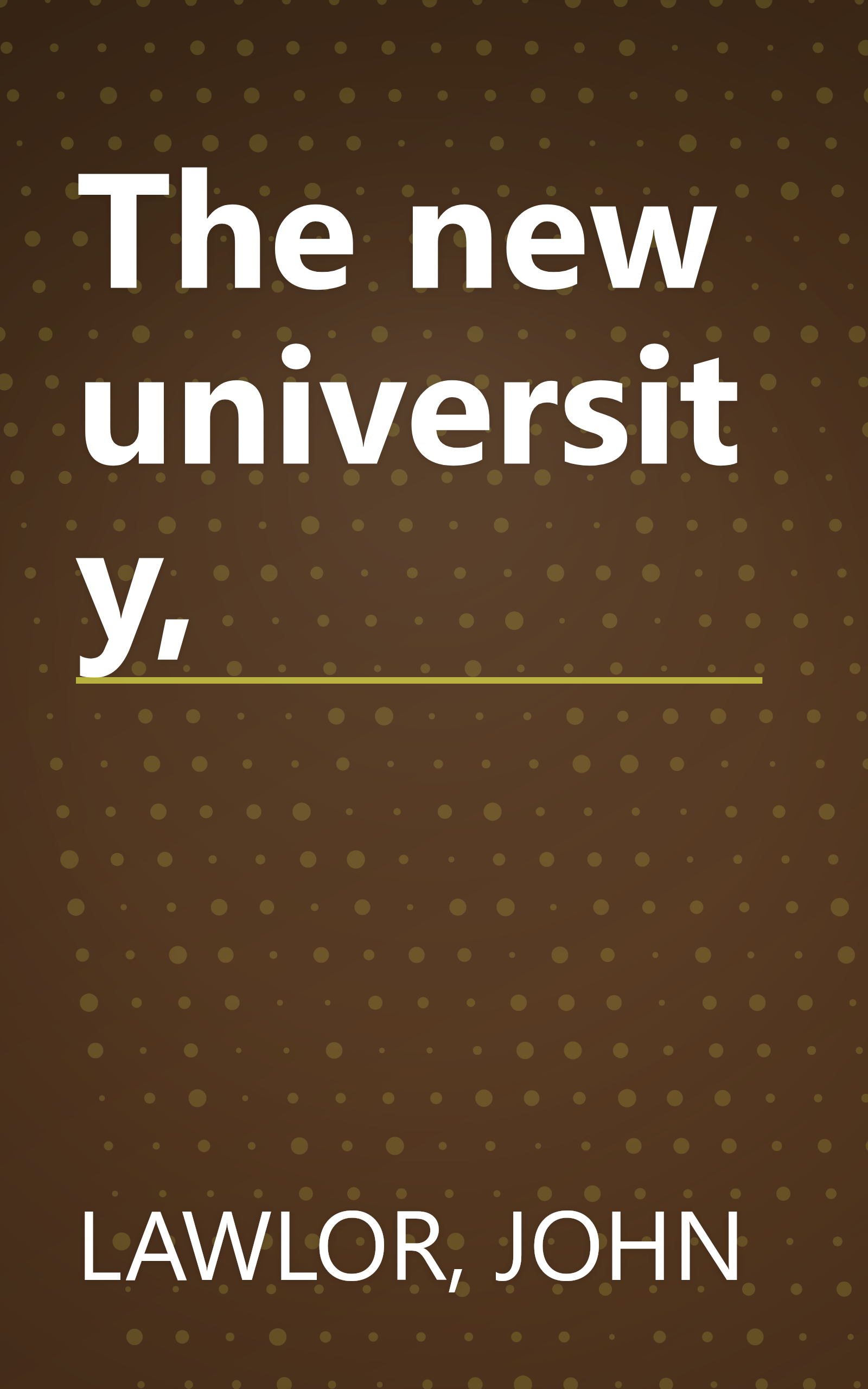 The new university, book cover