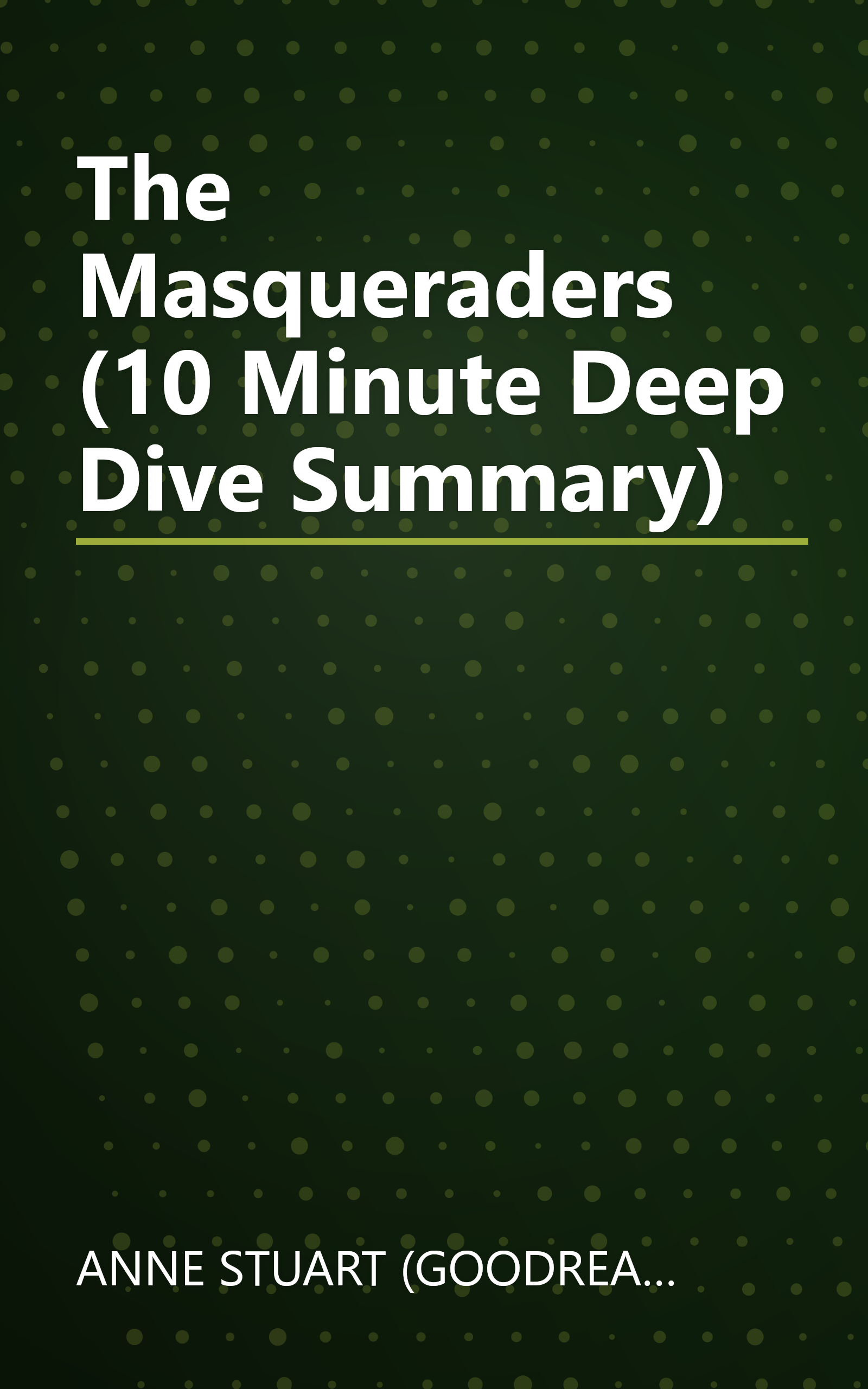 The Masqueraders (10 Minute   Deep Dive Summary) book cover