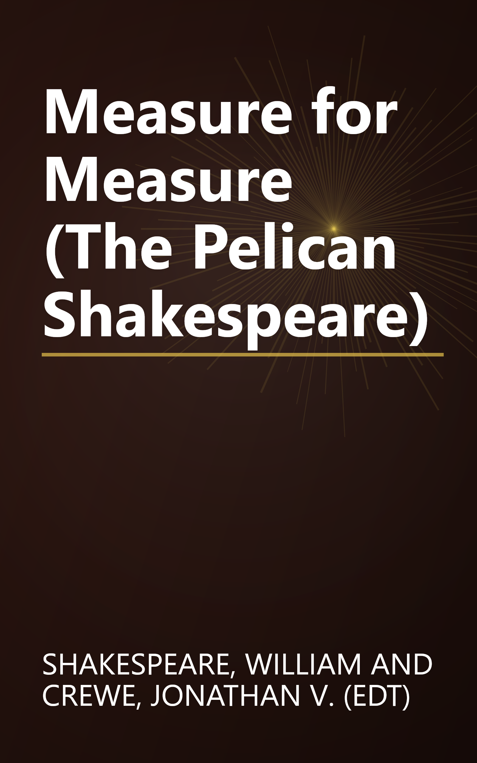 Measure for Measure (The Pelican Shakespeare) book cover