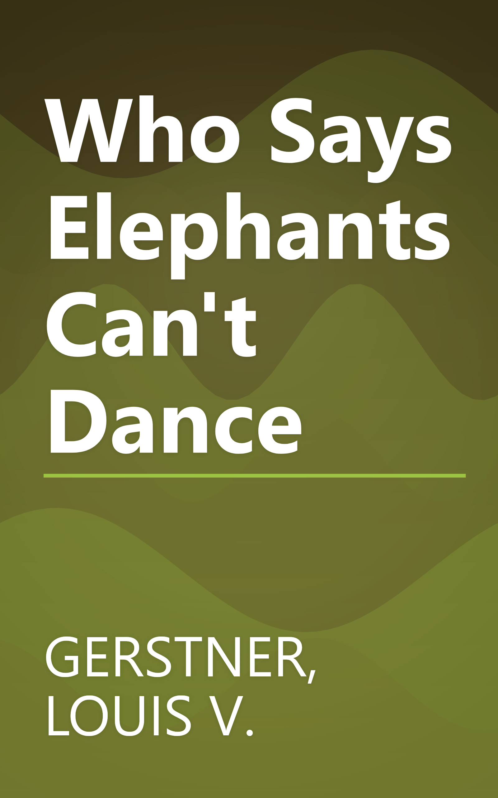 Who Says Elephants Can't Dance book cover