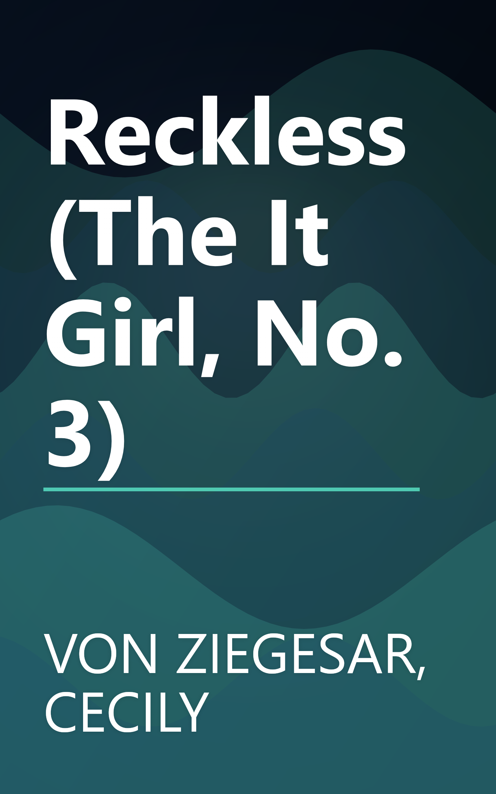 Reckless (The It Girl, No. 3) book cover