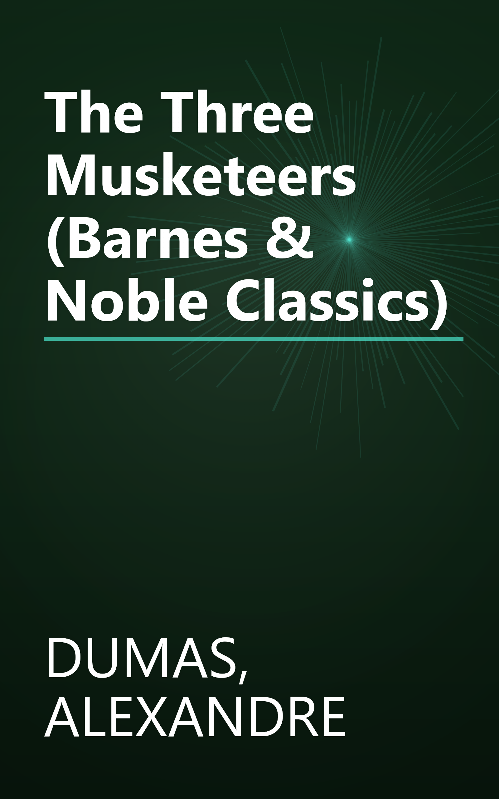 The Three Musketeers (Barnes & Noble Classics) book cover