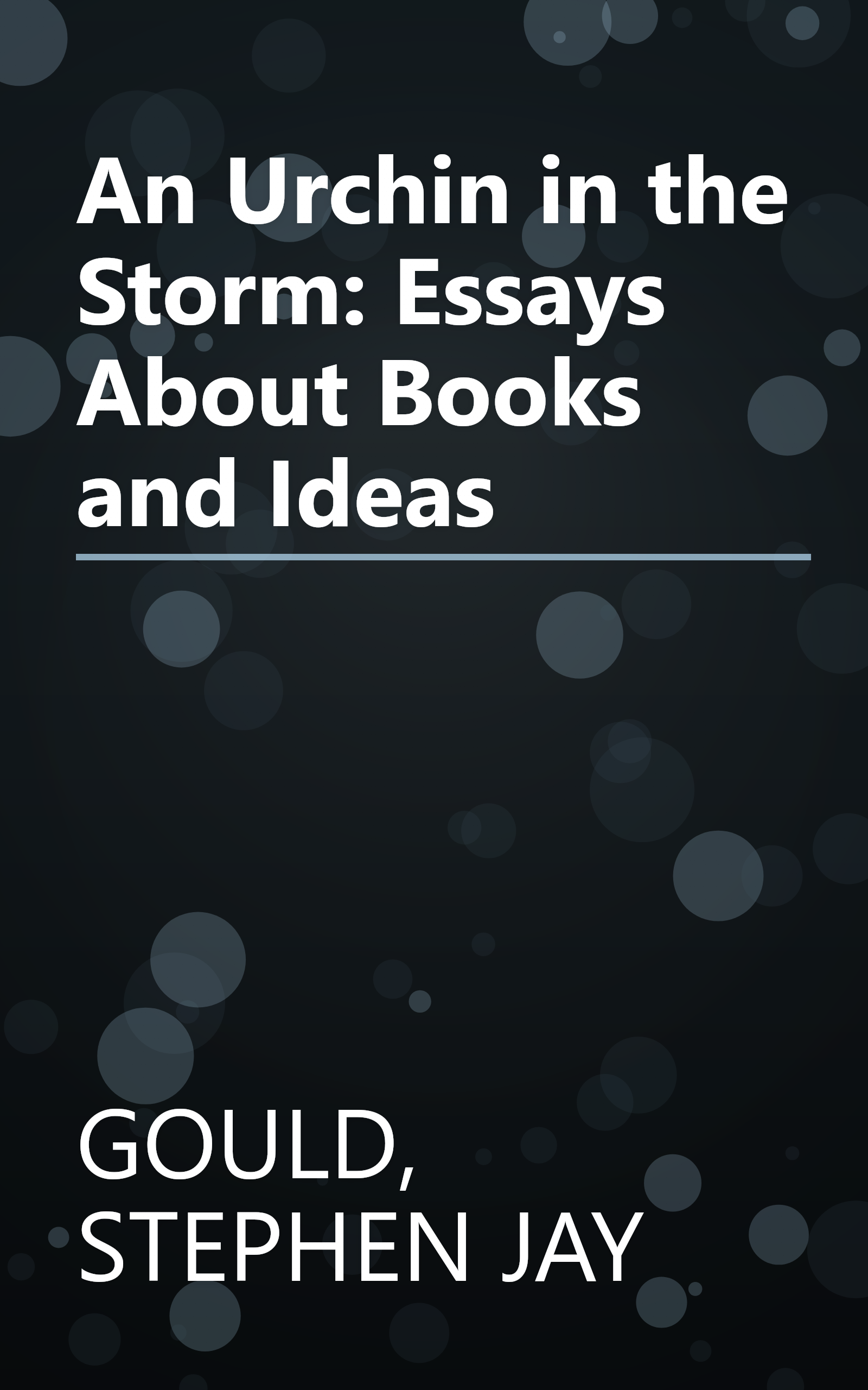An Urchin in the Storm: Essays About Books and Ideas book cover