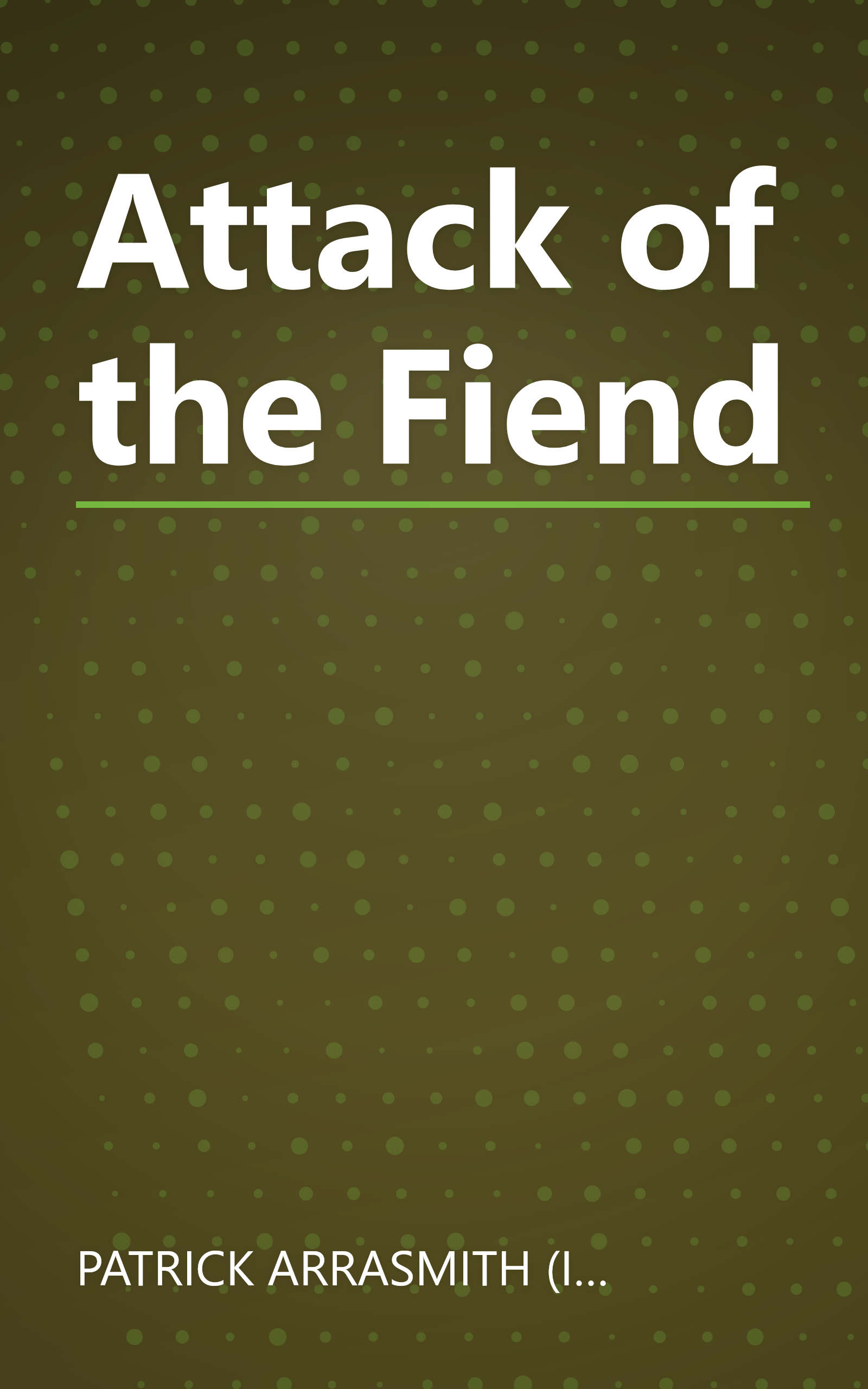 Attack of the Fiend book cover