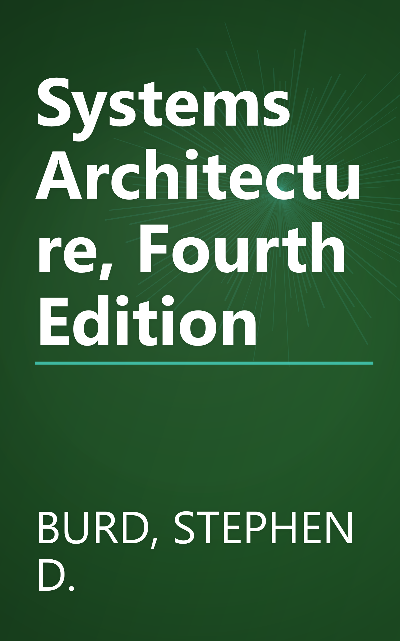Systems Architecture, Fourth Edition book cover