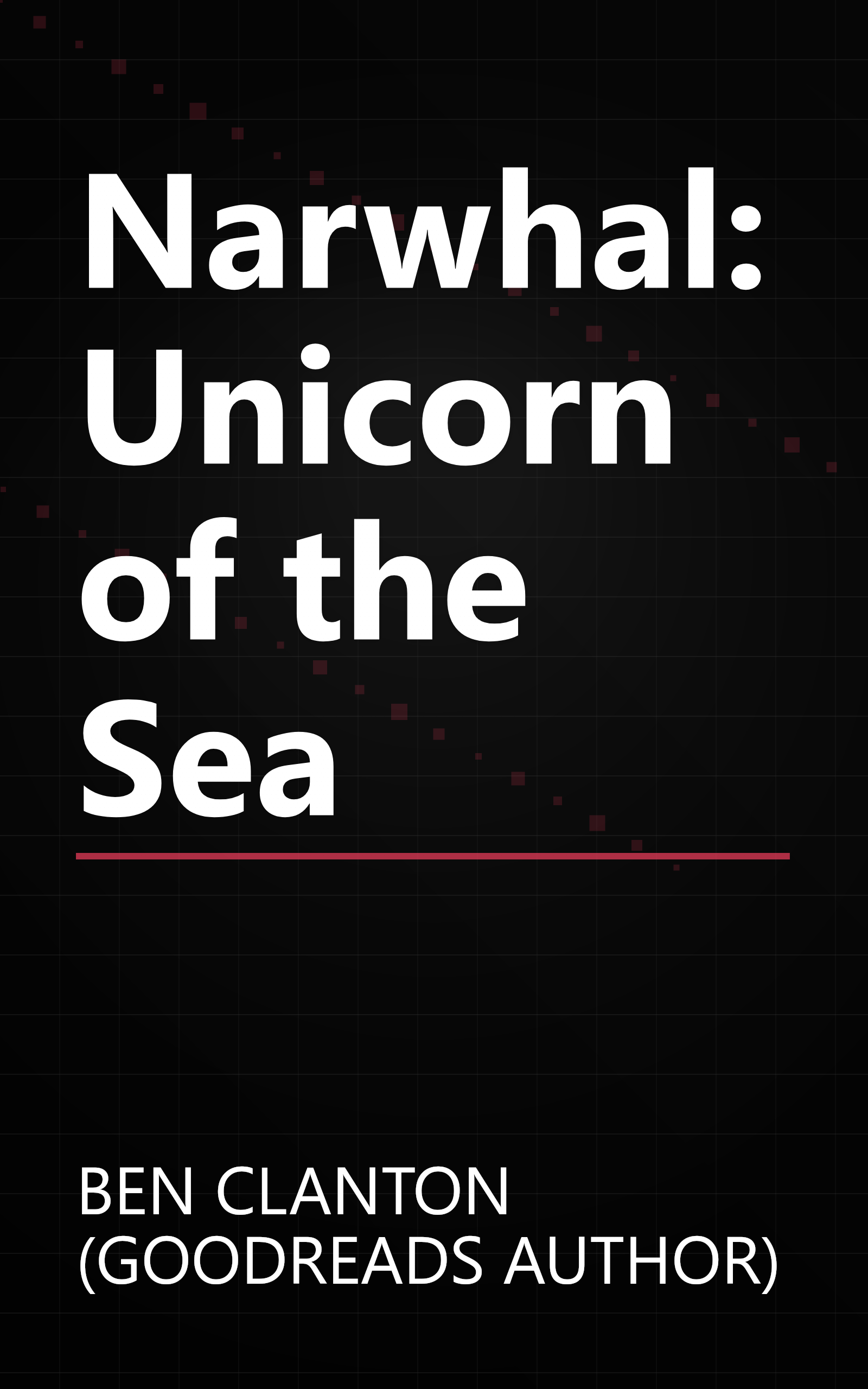 Narwhal: Unicorn of the Sea book cover