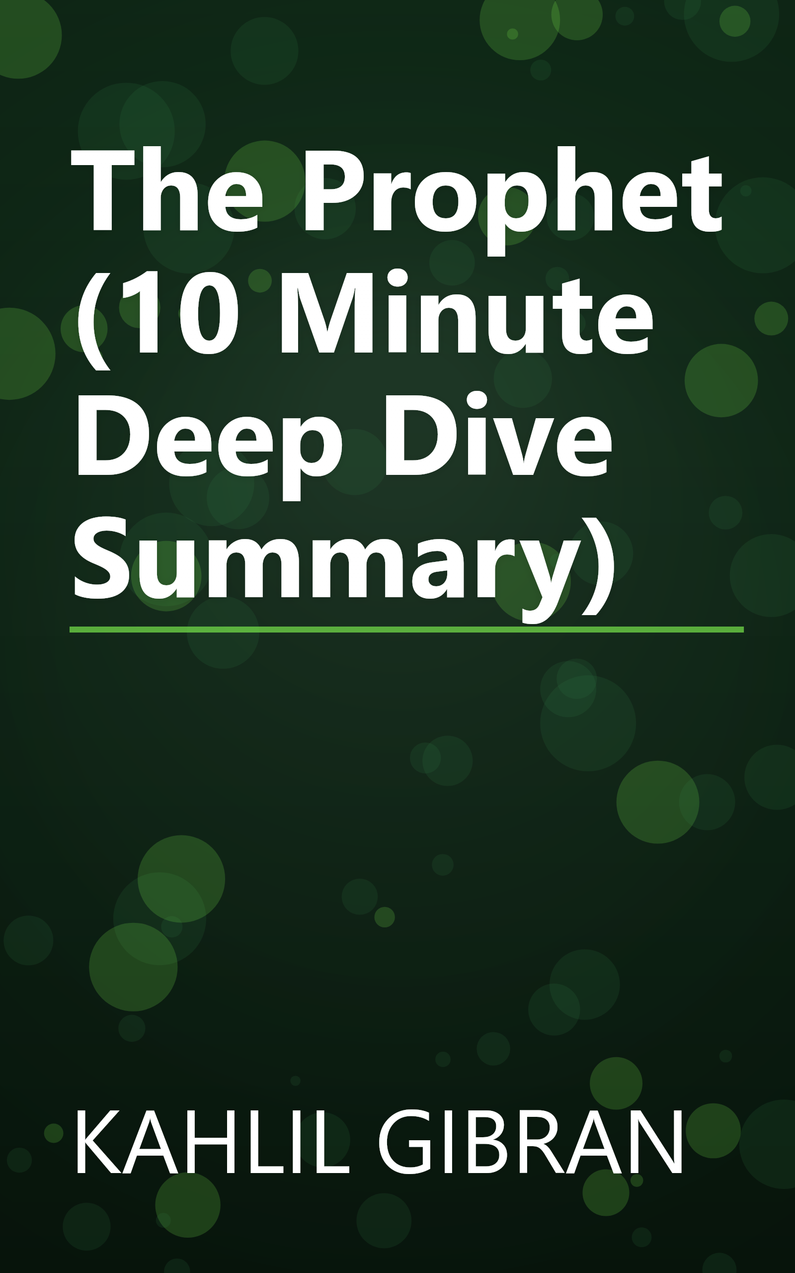 The Prophet (10 Minute   Deep Dive Summary) book cover