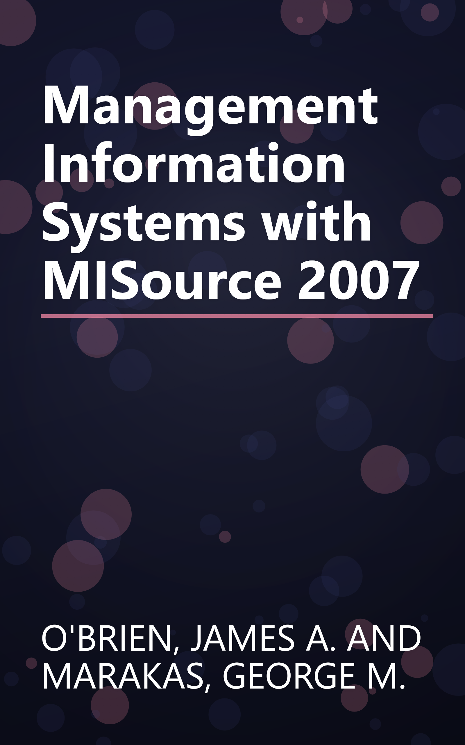 Management Information Systems with MISource 2007 book cover