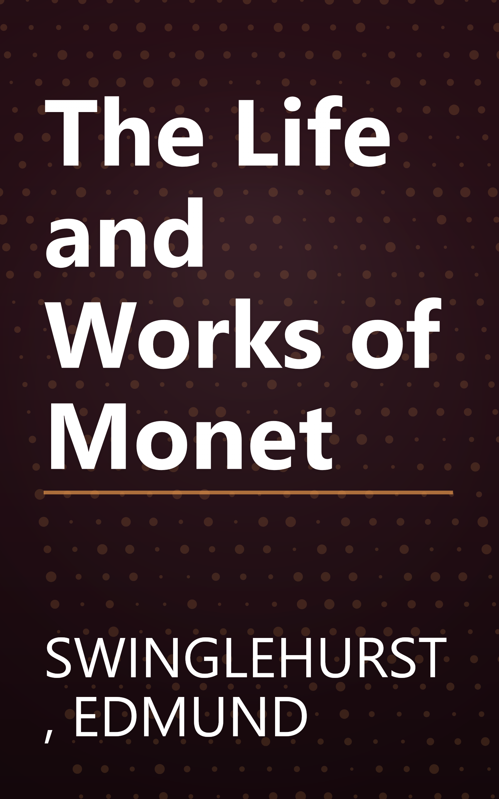 The Life and Works of Monet book cover