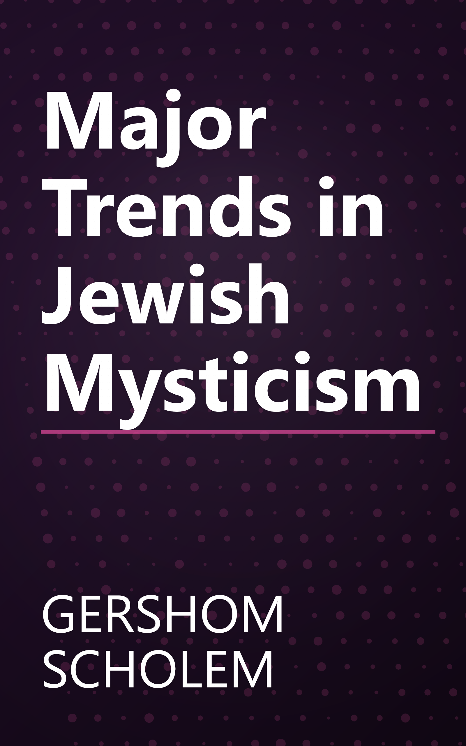 Major Trends in Jewish Mysticism book cover