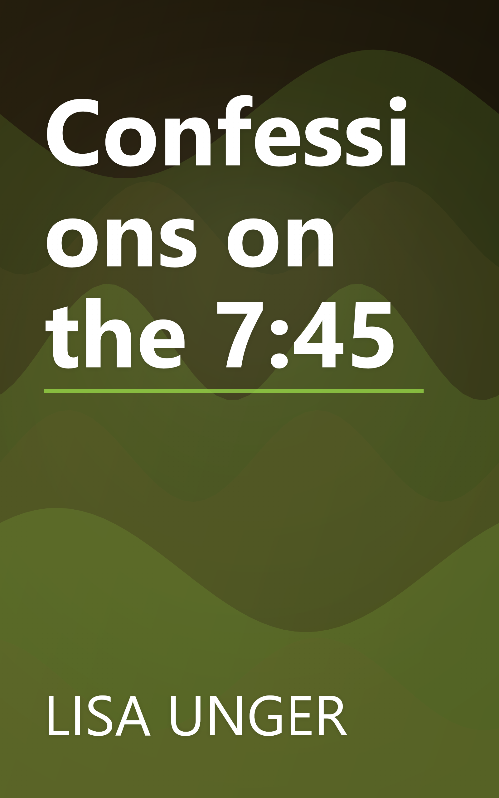 Confessions on the 7:45 book cover