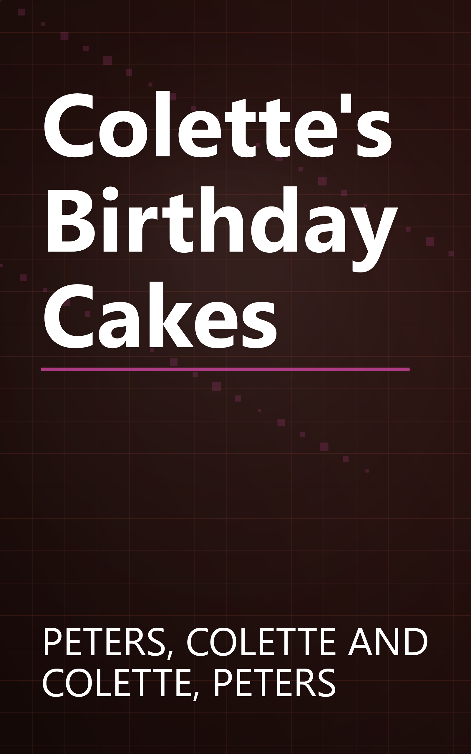 Colette's Birthday Cakes book cover