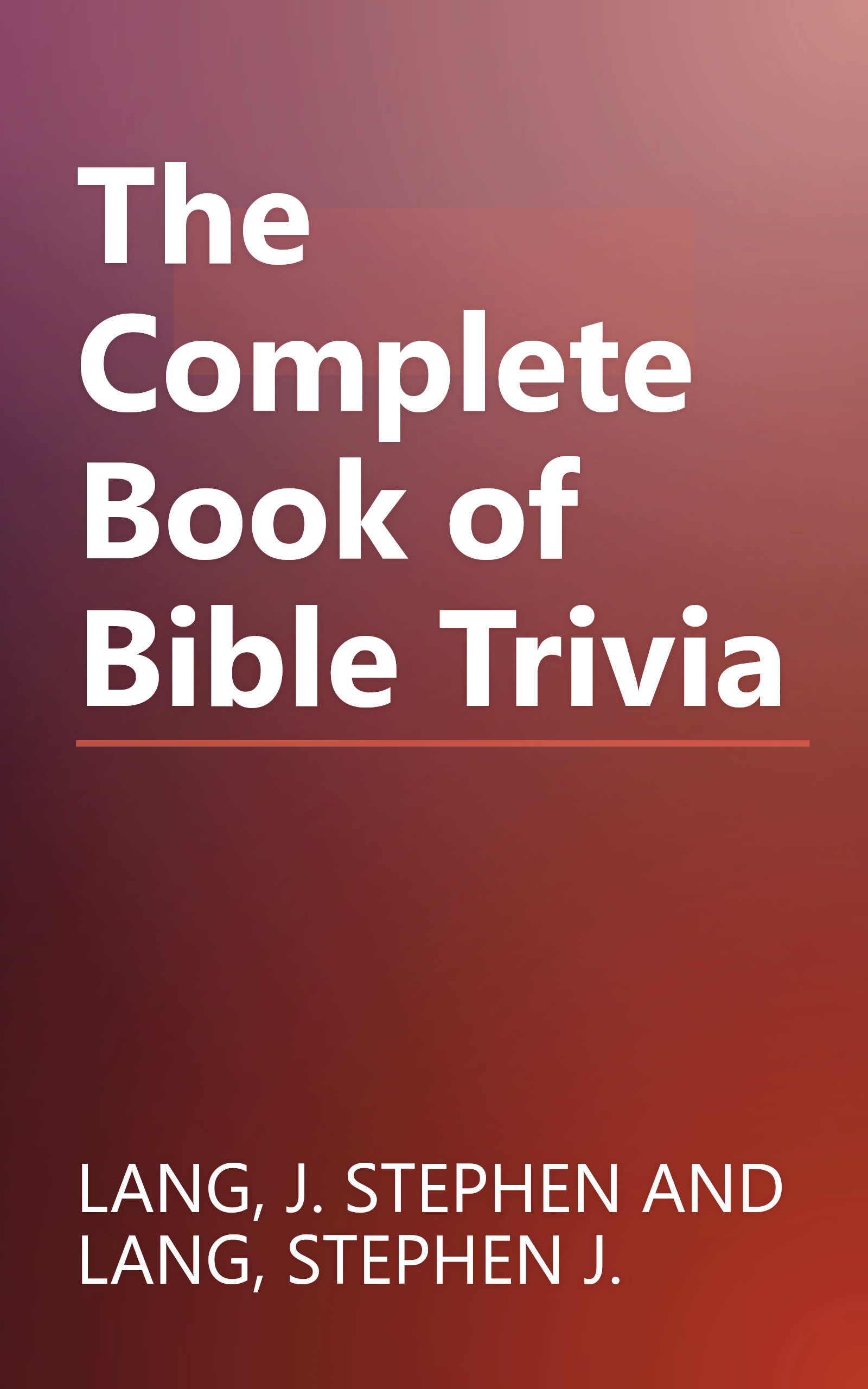 The Complete Book of Bible Trivia book cover