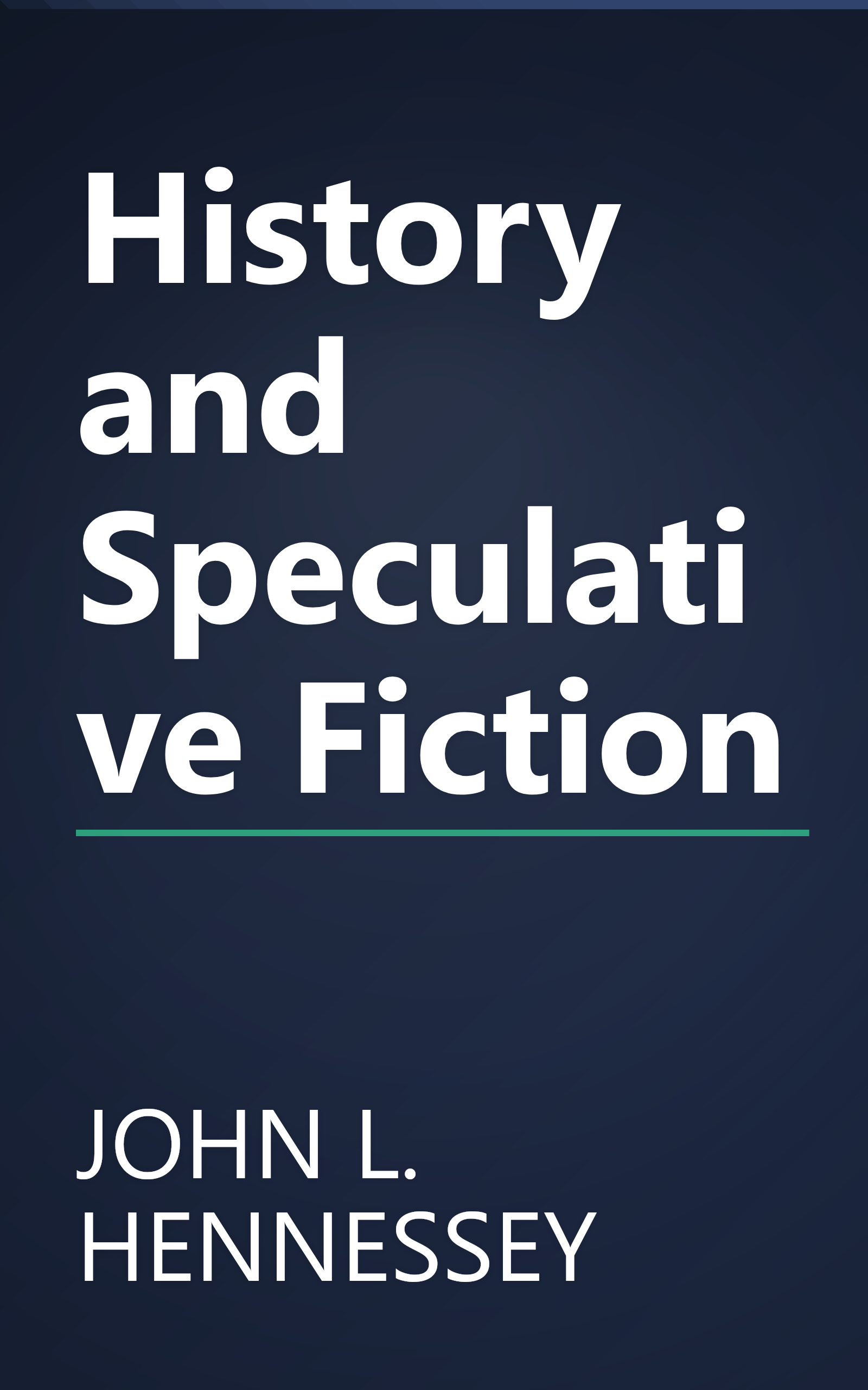 History and Speculative Fiction book cover