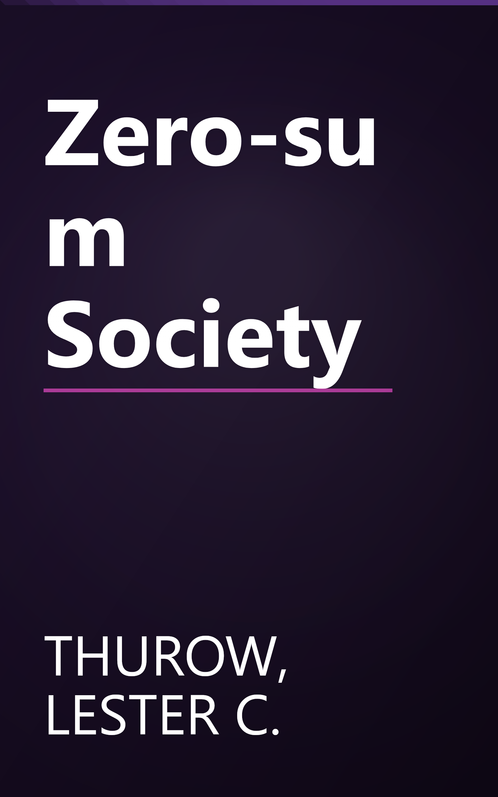 Zero-sum Society book cover