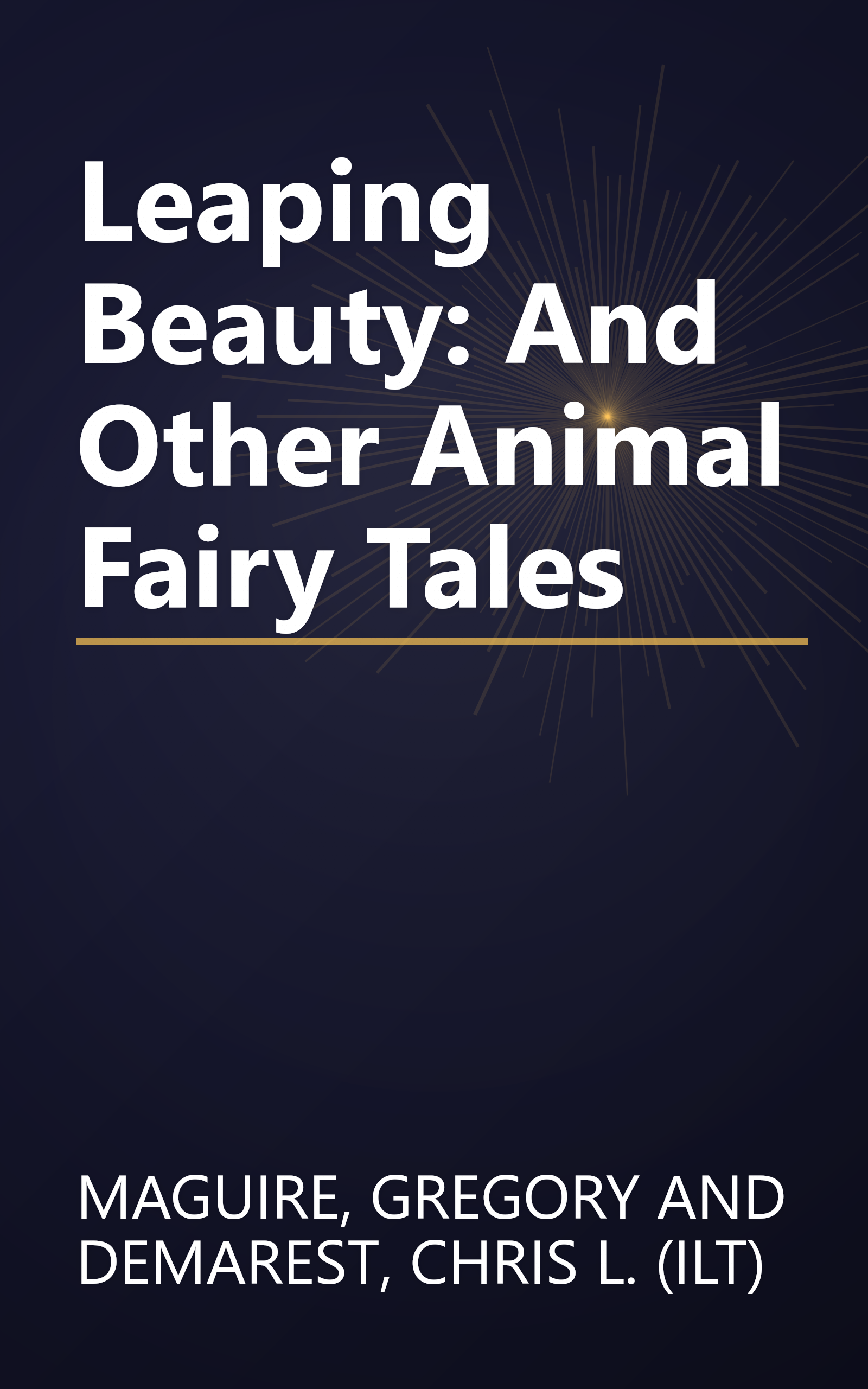 Leaping Beauty: And Other Animal Fairy Tales book cover