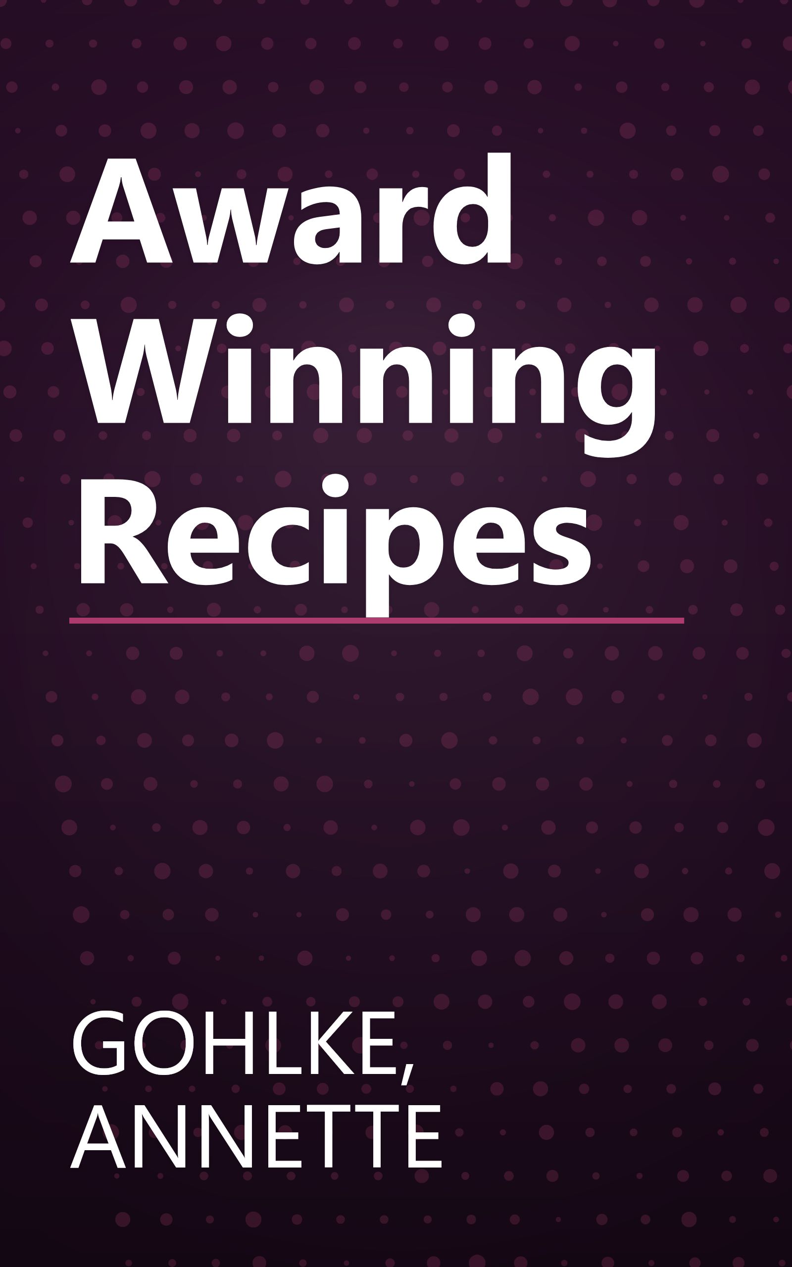 Award Winning Recipes book cover