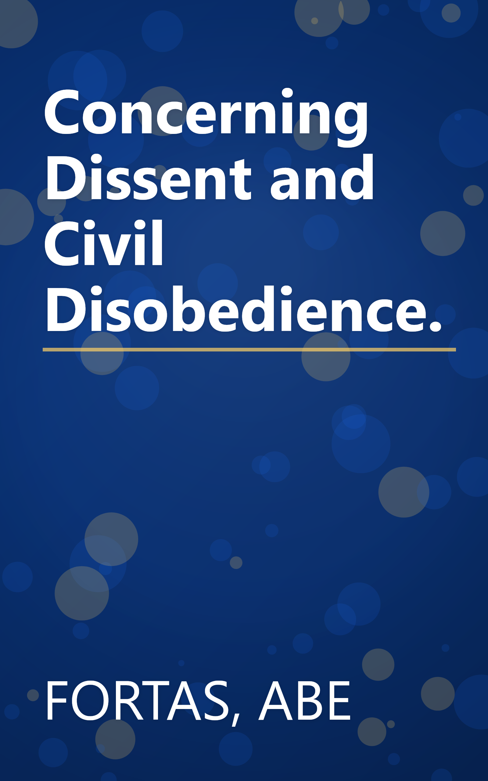 Concerning Dissent and Civil Disobedience. book cover