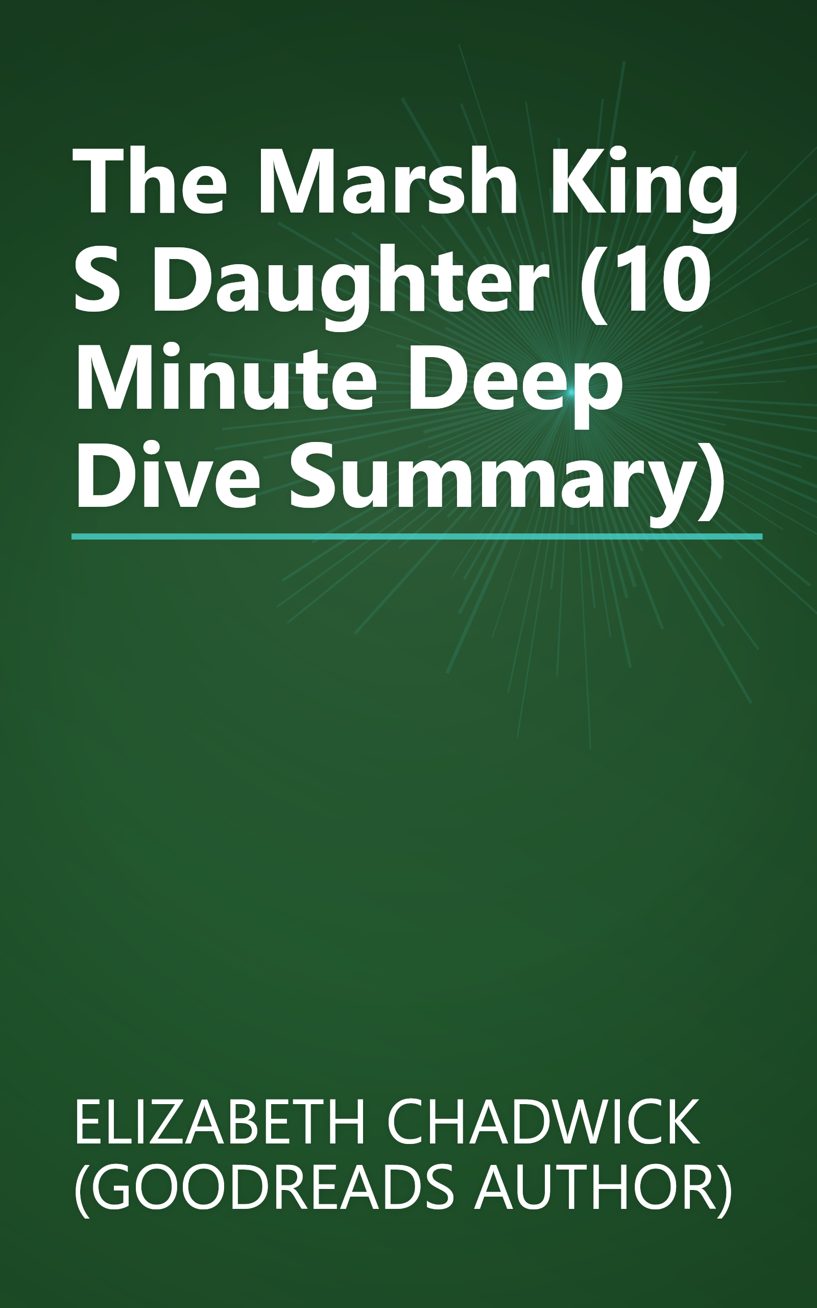 The Marsh King S Daughter (10 Minute   Deep Dive Summary) book cover