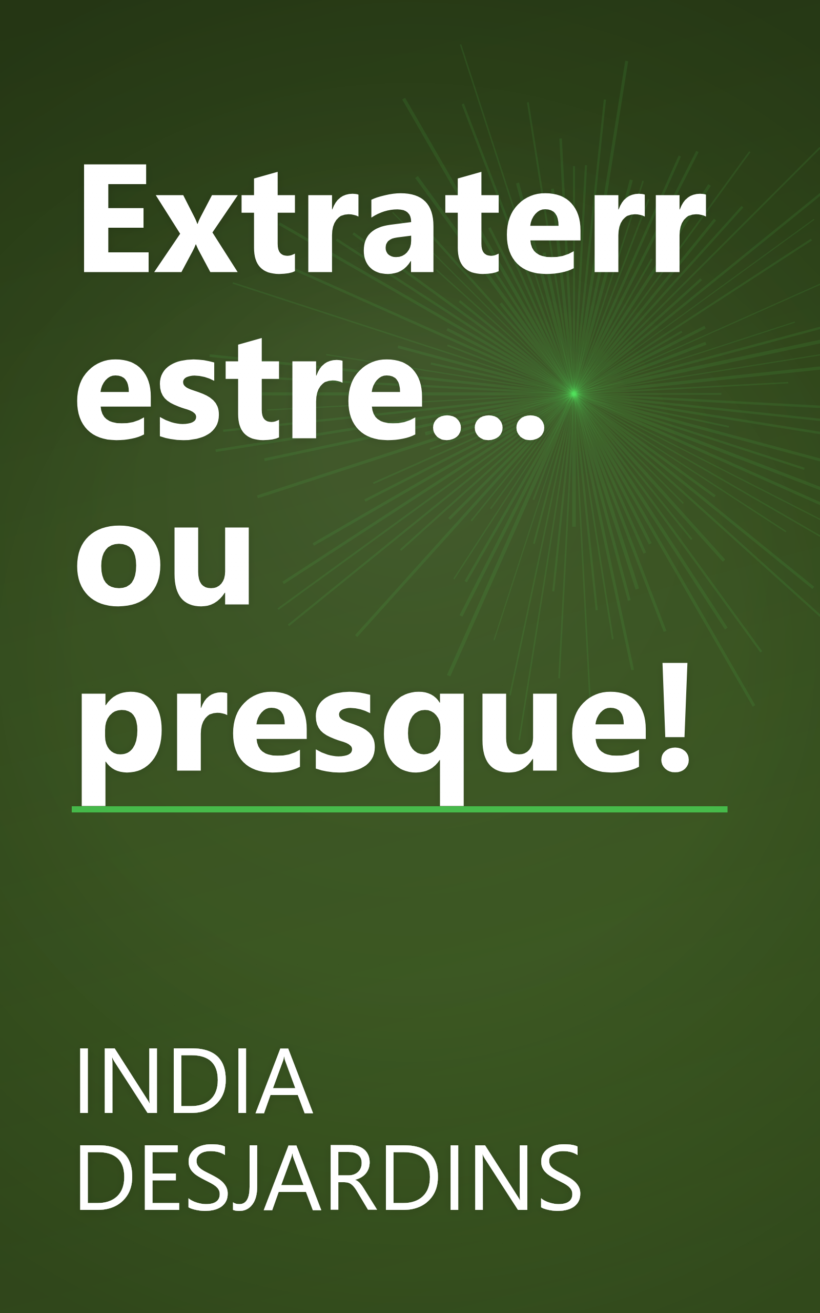 Extraterrestre... ou presque! book cover