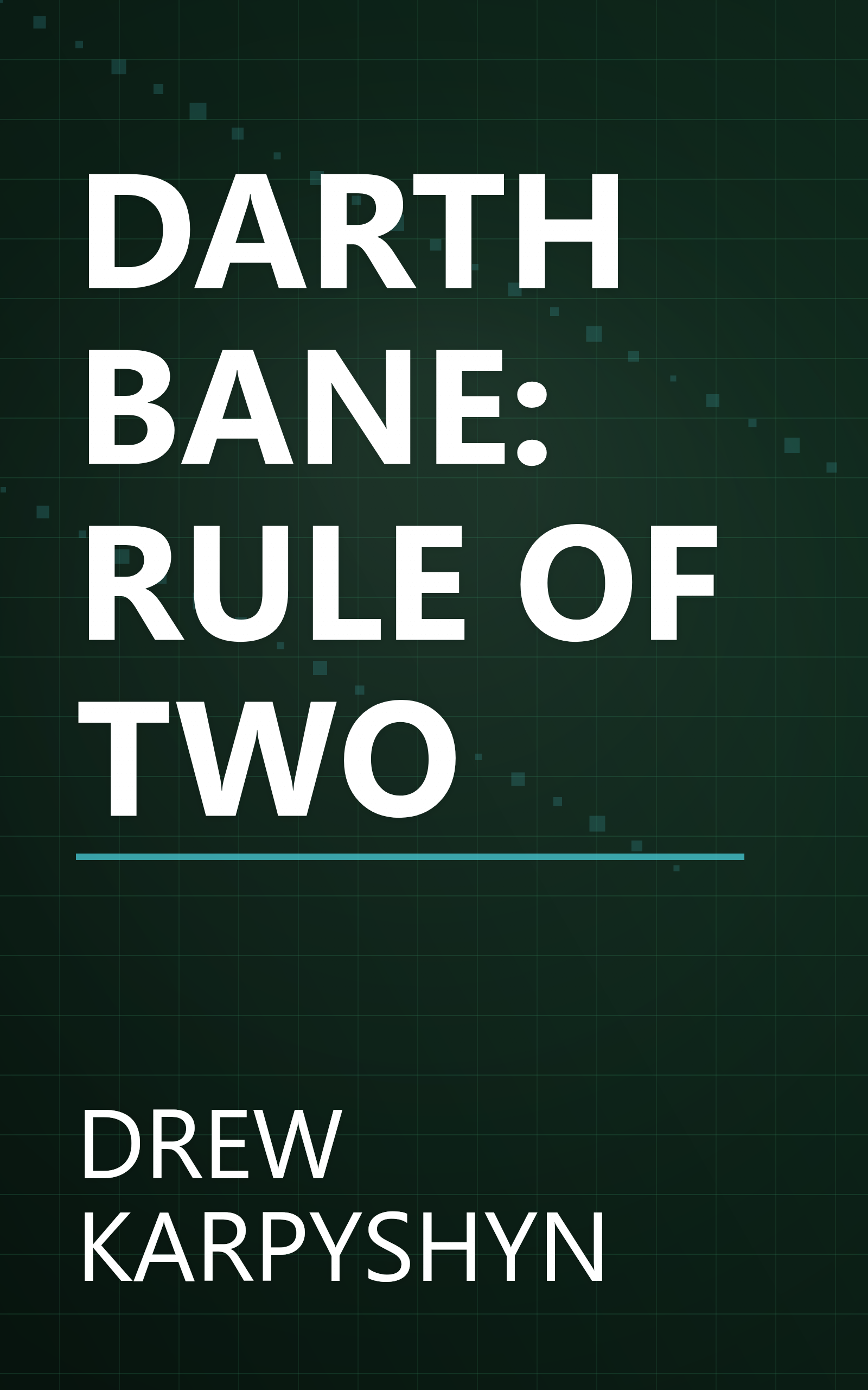 DARTH BANE: RULE OF TWO book cover