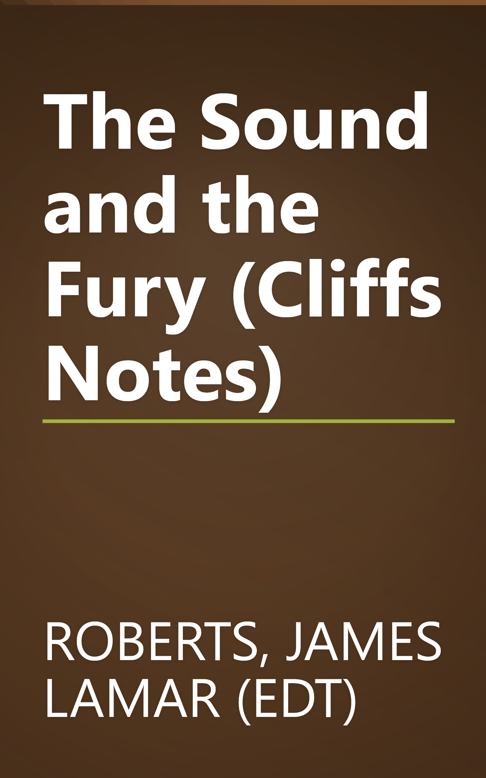 The Sound and the Fury (Cliffs Notes) book cover