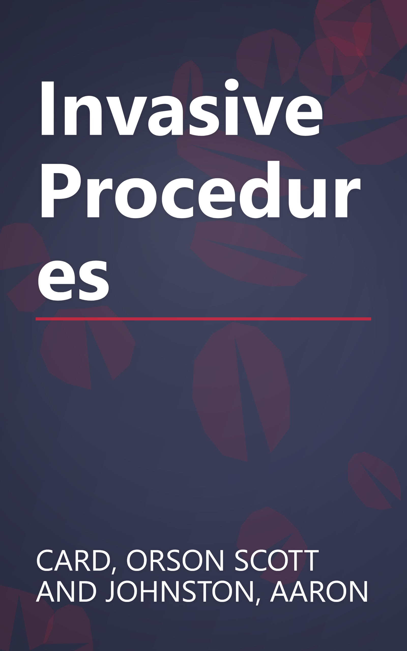 Invasive Procedures book cover