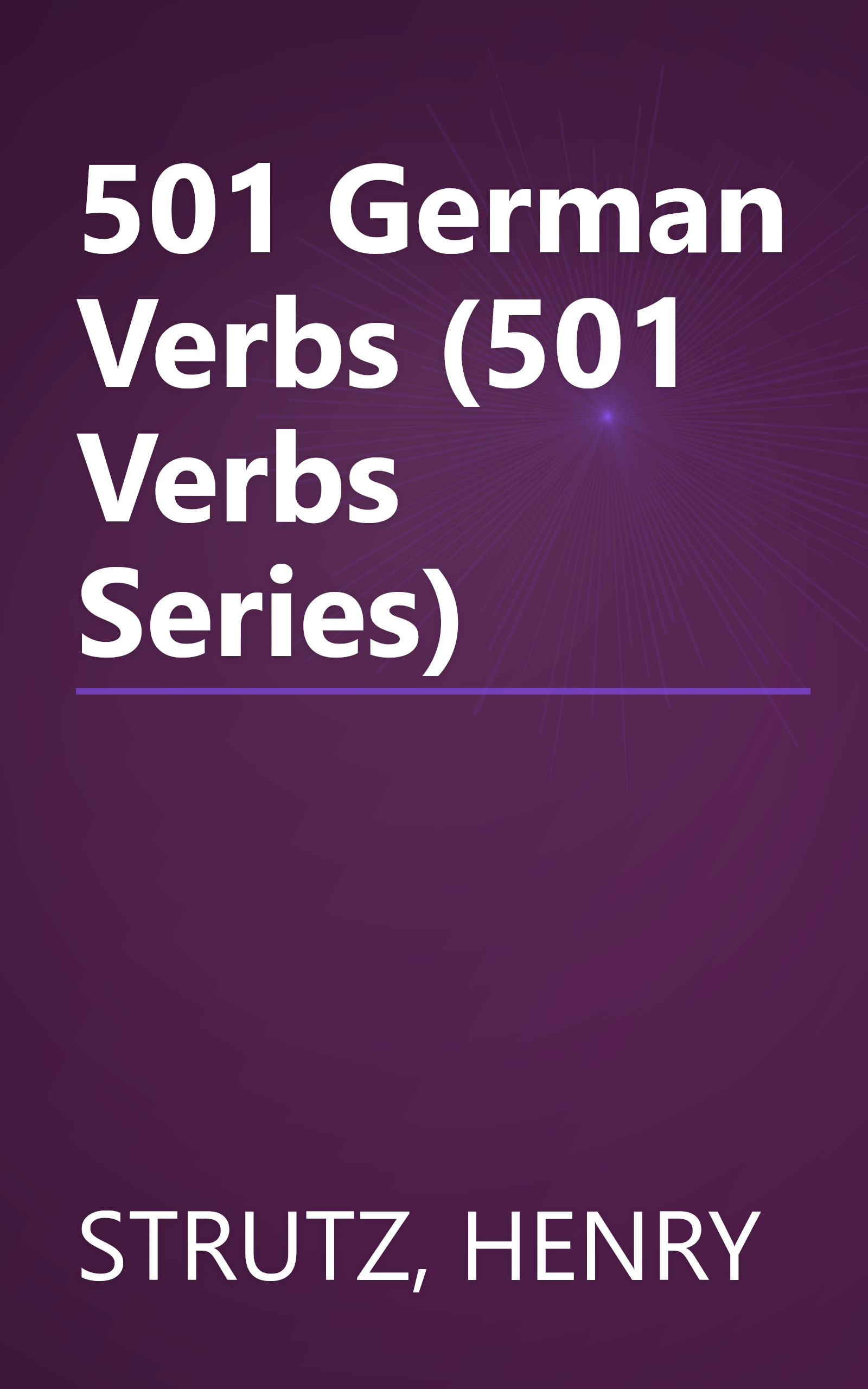 501 German Verbs (501 Verbs Series) book cover