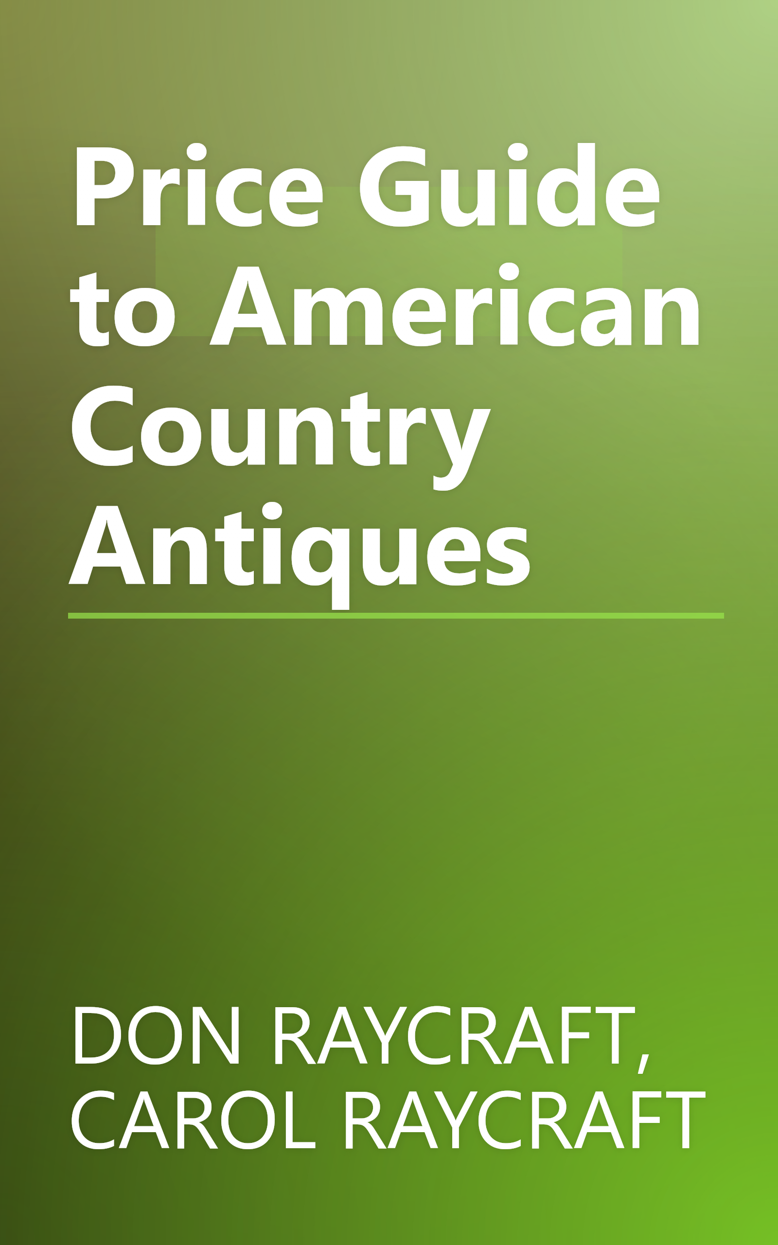 Price Guide to American Country Antiques book cover