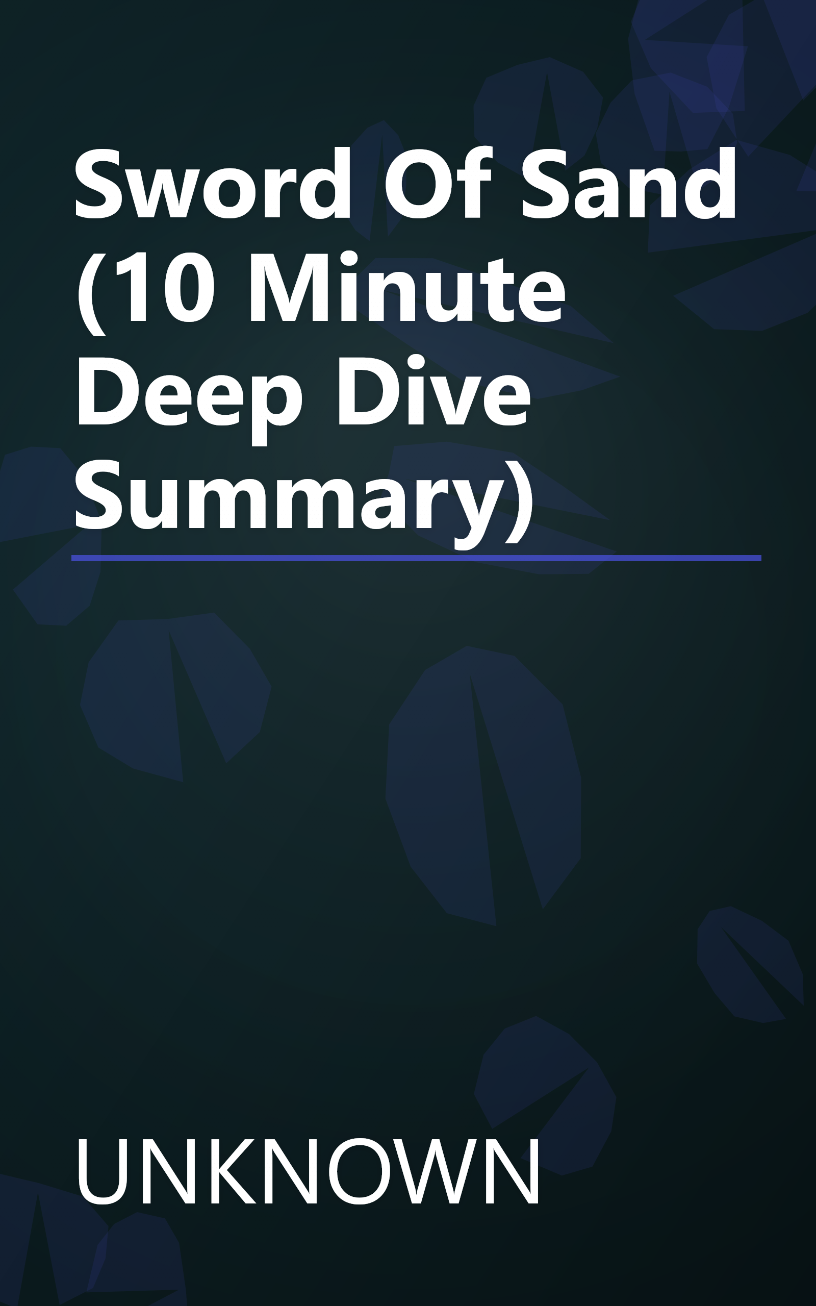 Sword Of Sand (10 Minute   Deep Dive Summary) book cover