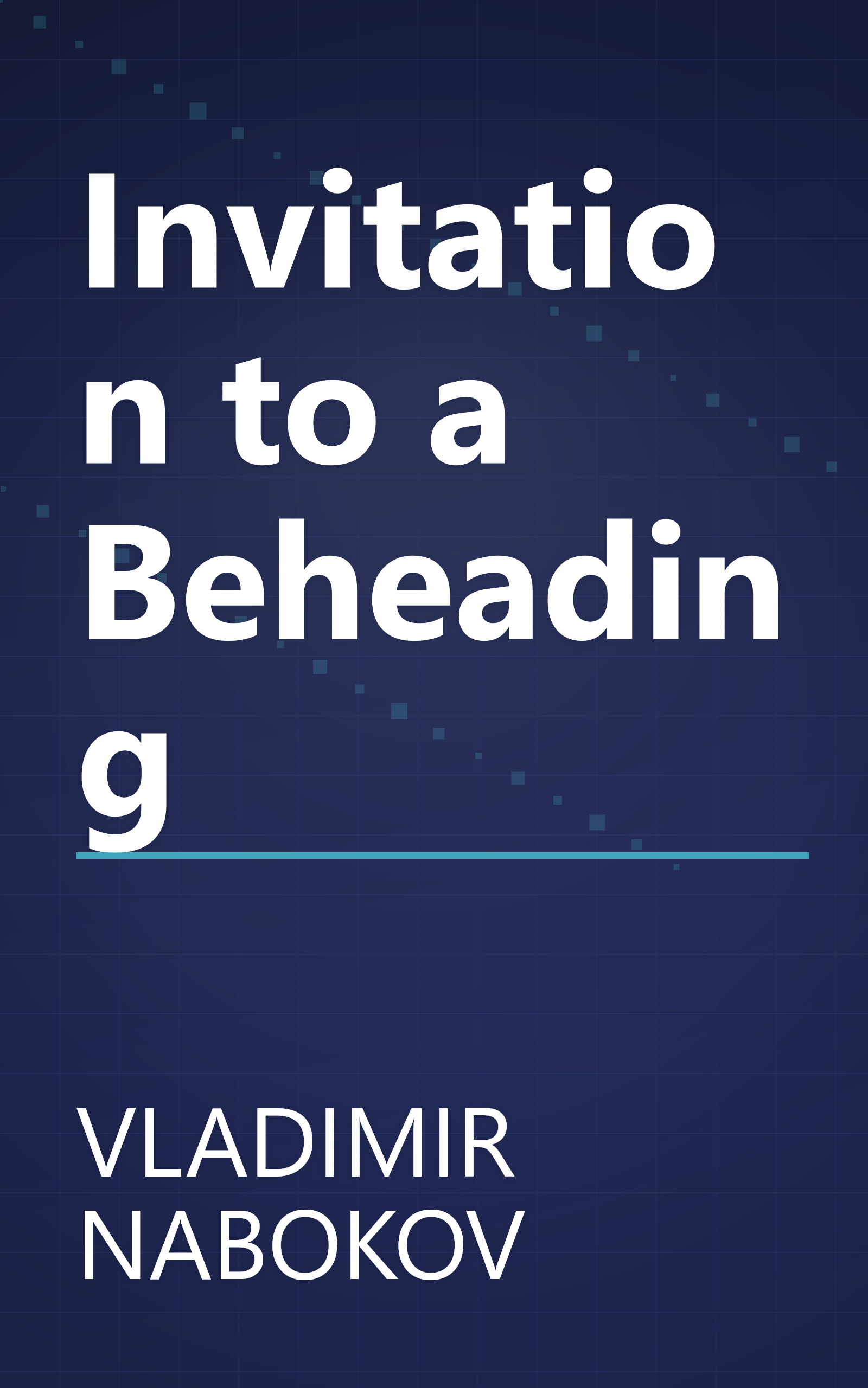 Invitation to a Beheading book cover