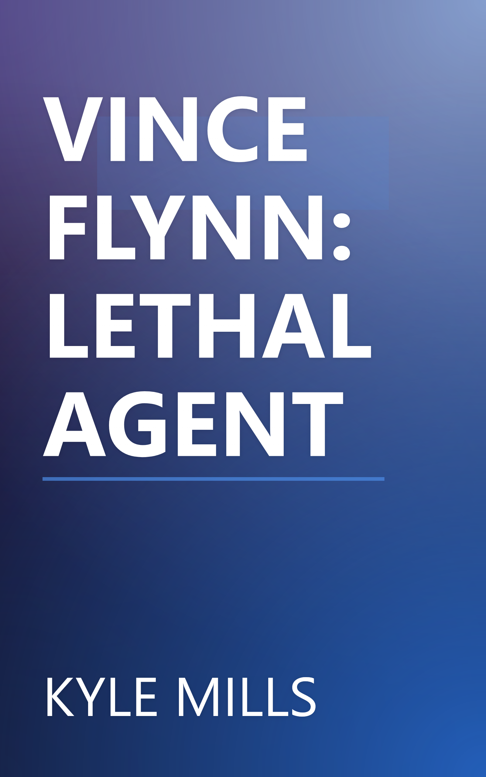 VINCE FLYNN: LETHAL AGENT book cover