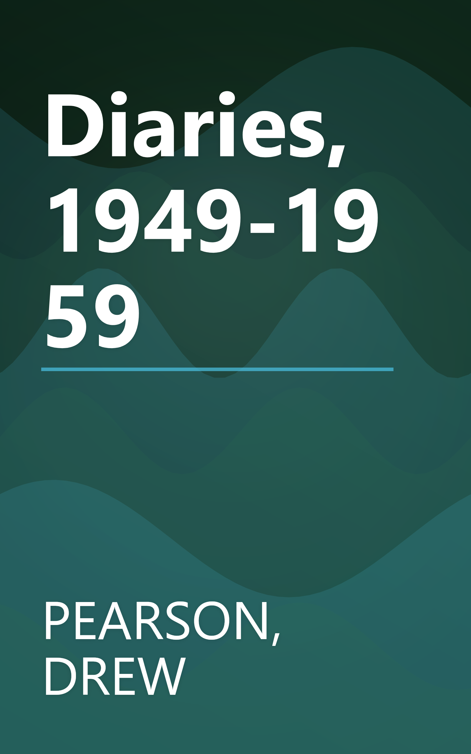 Diaries, 1949-1959 book cover