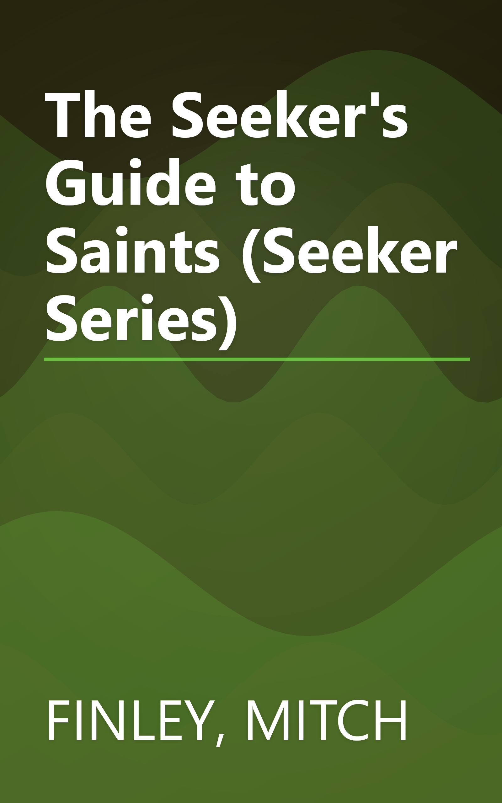 The Seeker's Guide to Saints (Seeker Series) book cover
