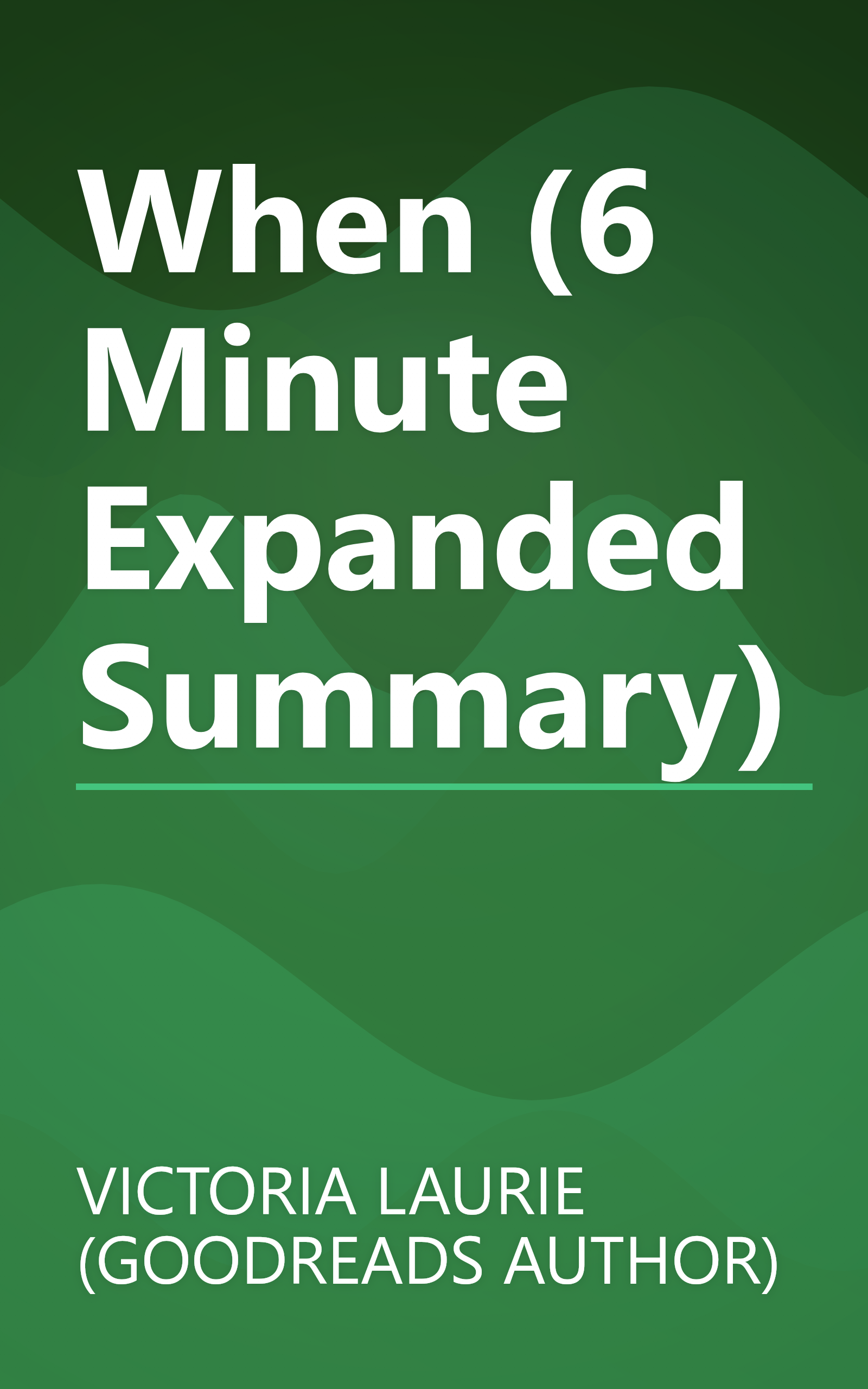 When (6 Minute   Expanded Summary) book cover