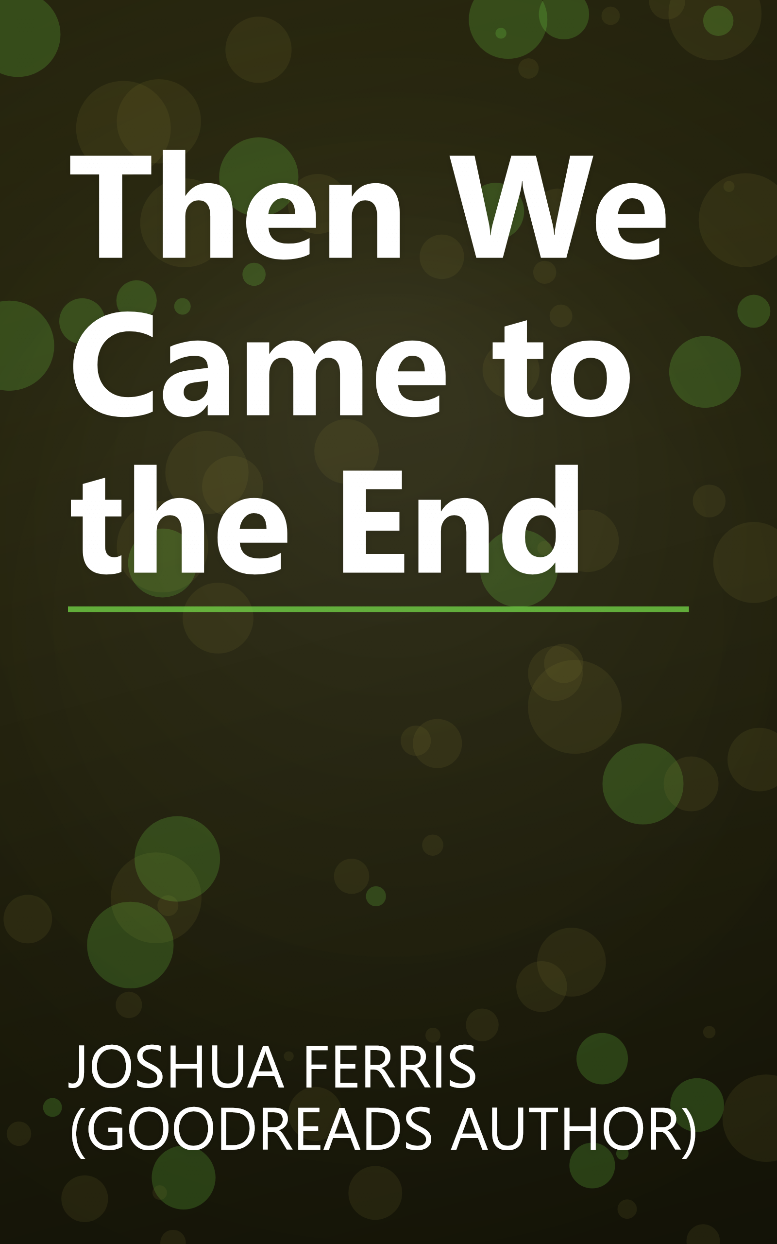 Then We Came to the End book cover