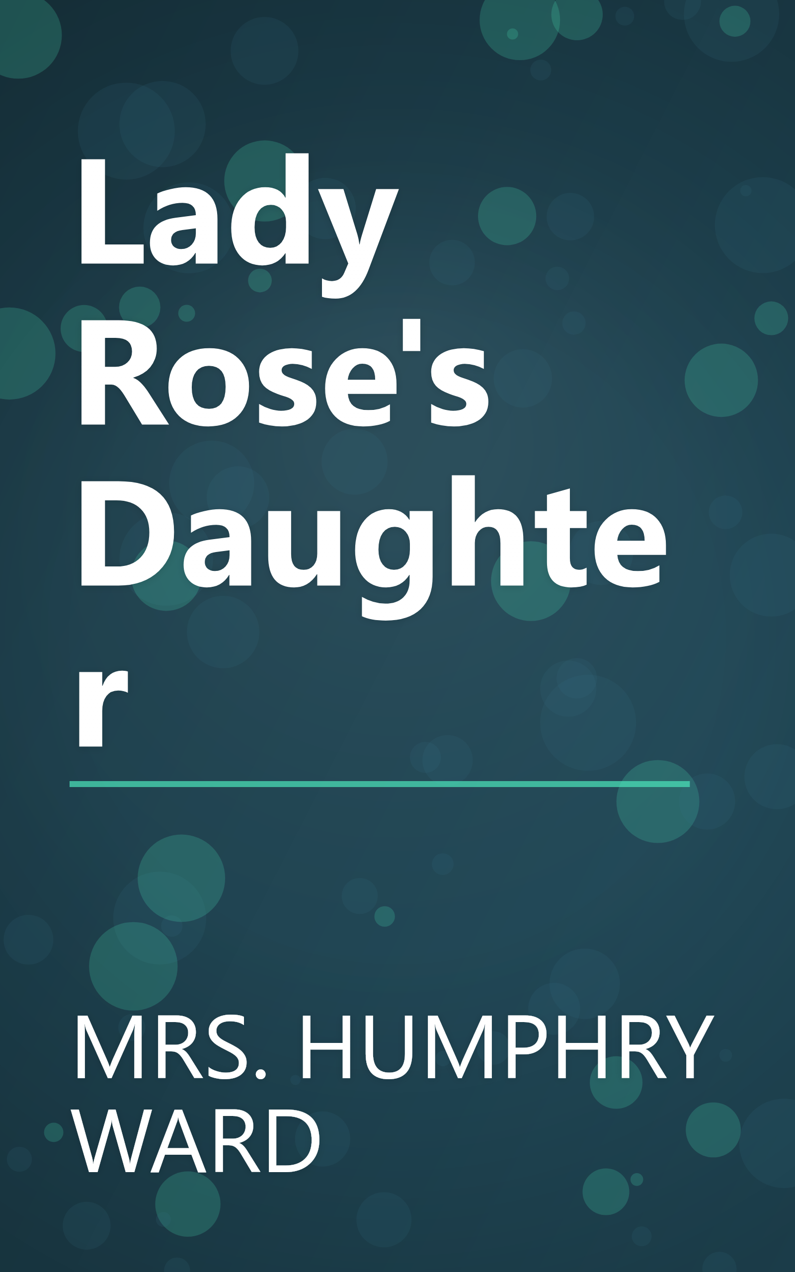 Lady Rose's Daughter book cover