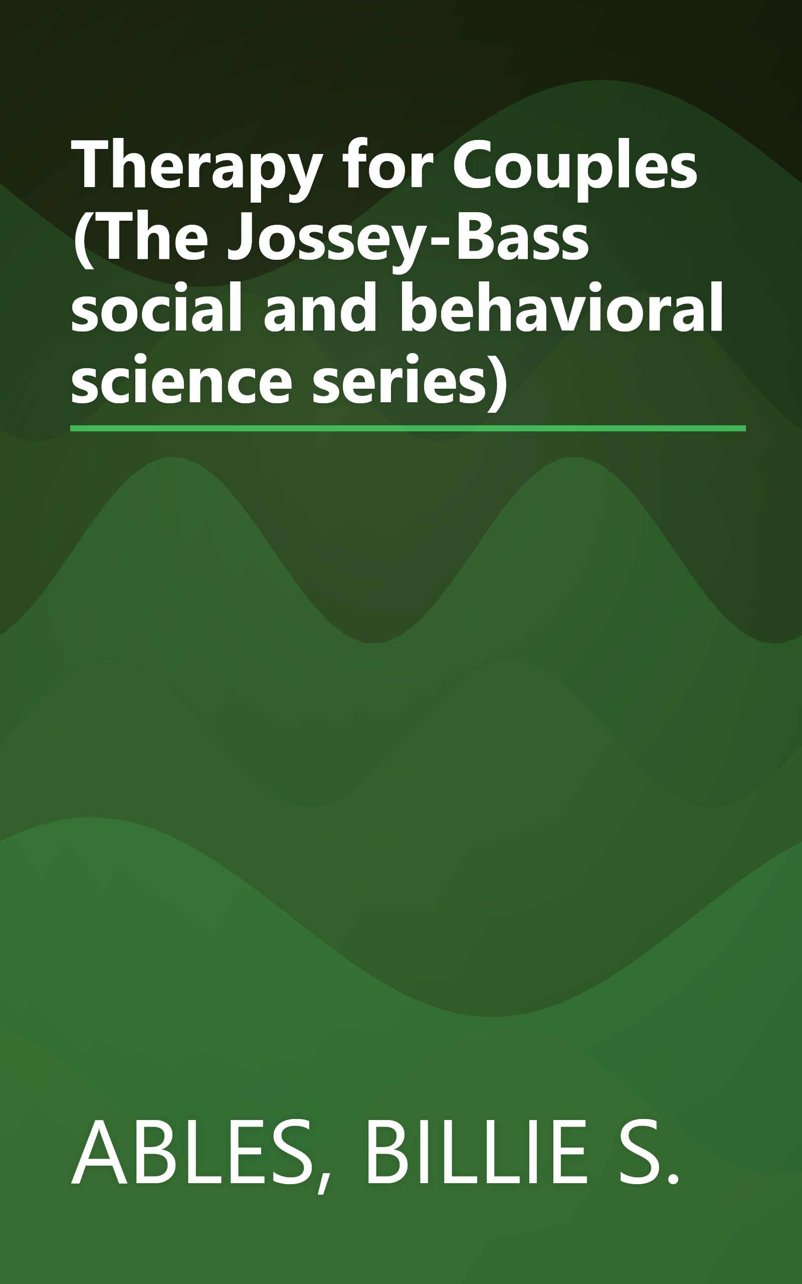 Therapy for Couples (The Jossey-Bass social and behavioral science series) book cover