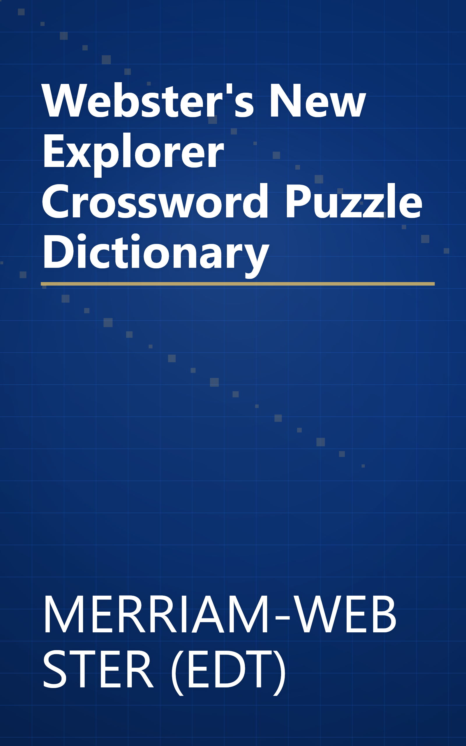 Webster's New Explorer Crossword Puzzle Dictionary book cover