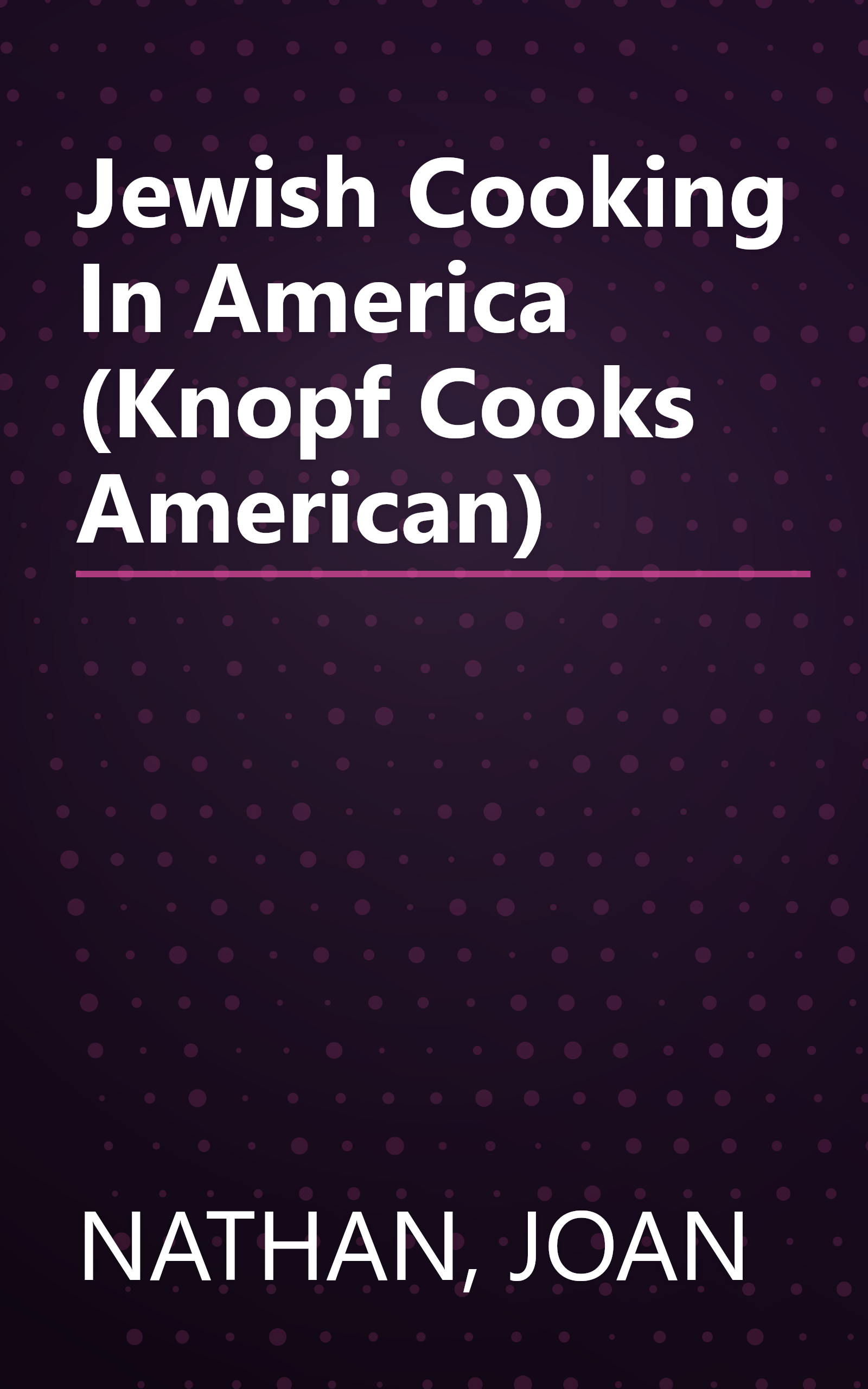 Jewish Cooking In America (Knopf Cooks American) book cover