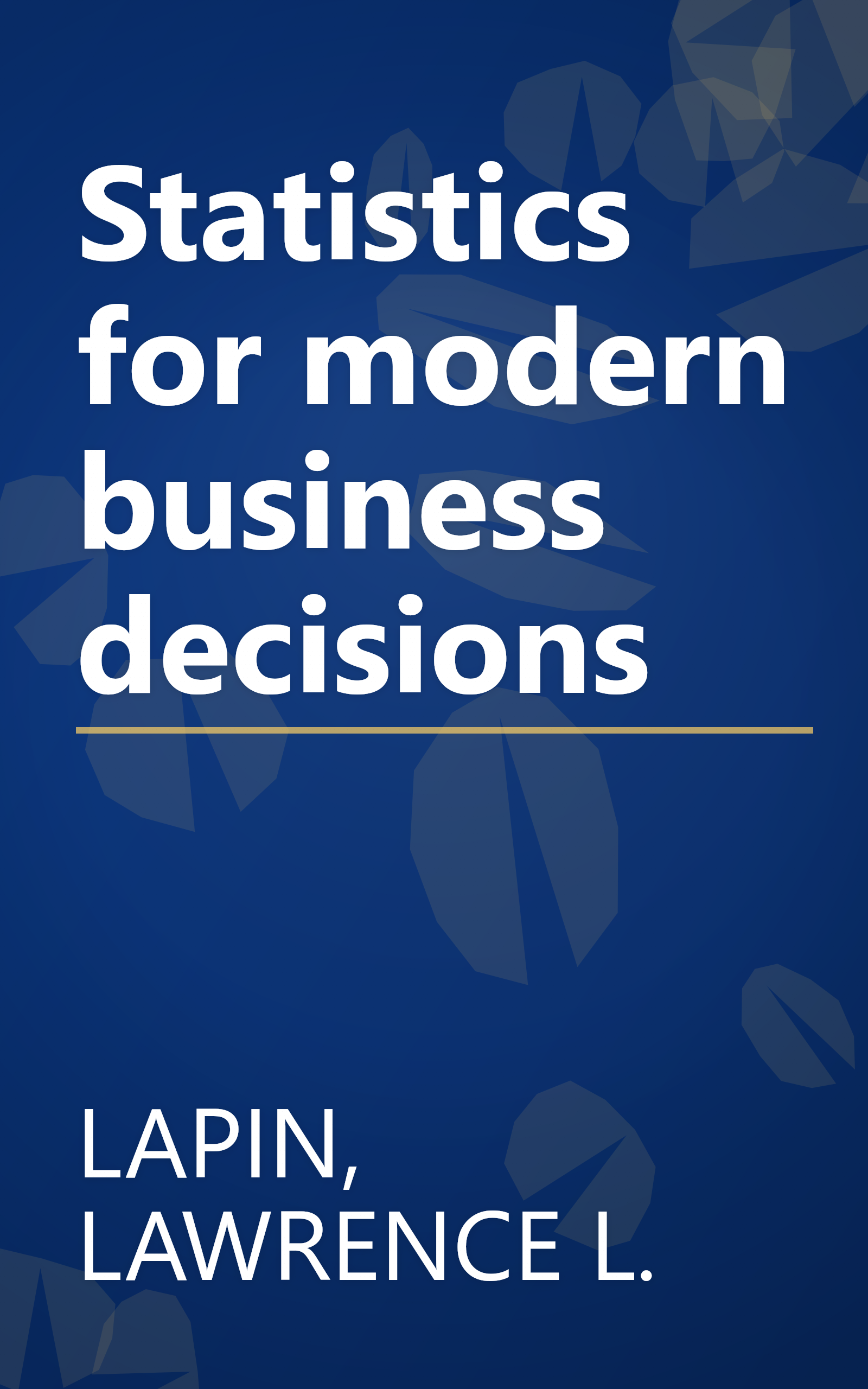 Statistics for modern business decisions book cover