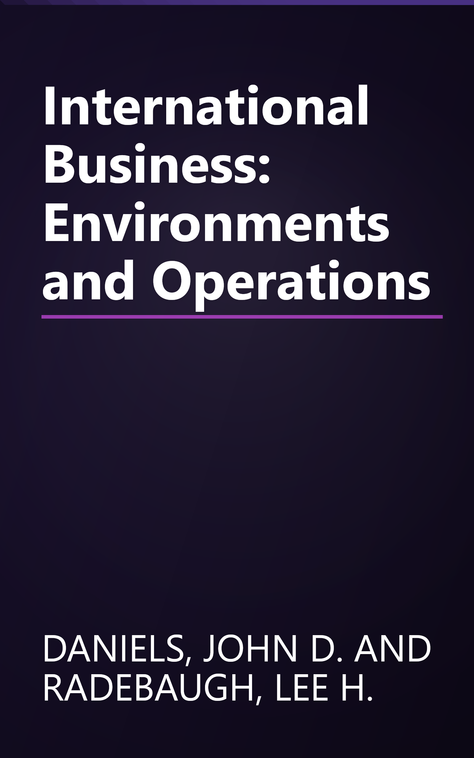 International Business: Environments and Operations book cover