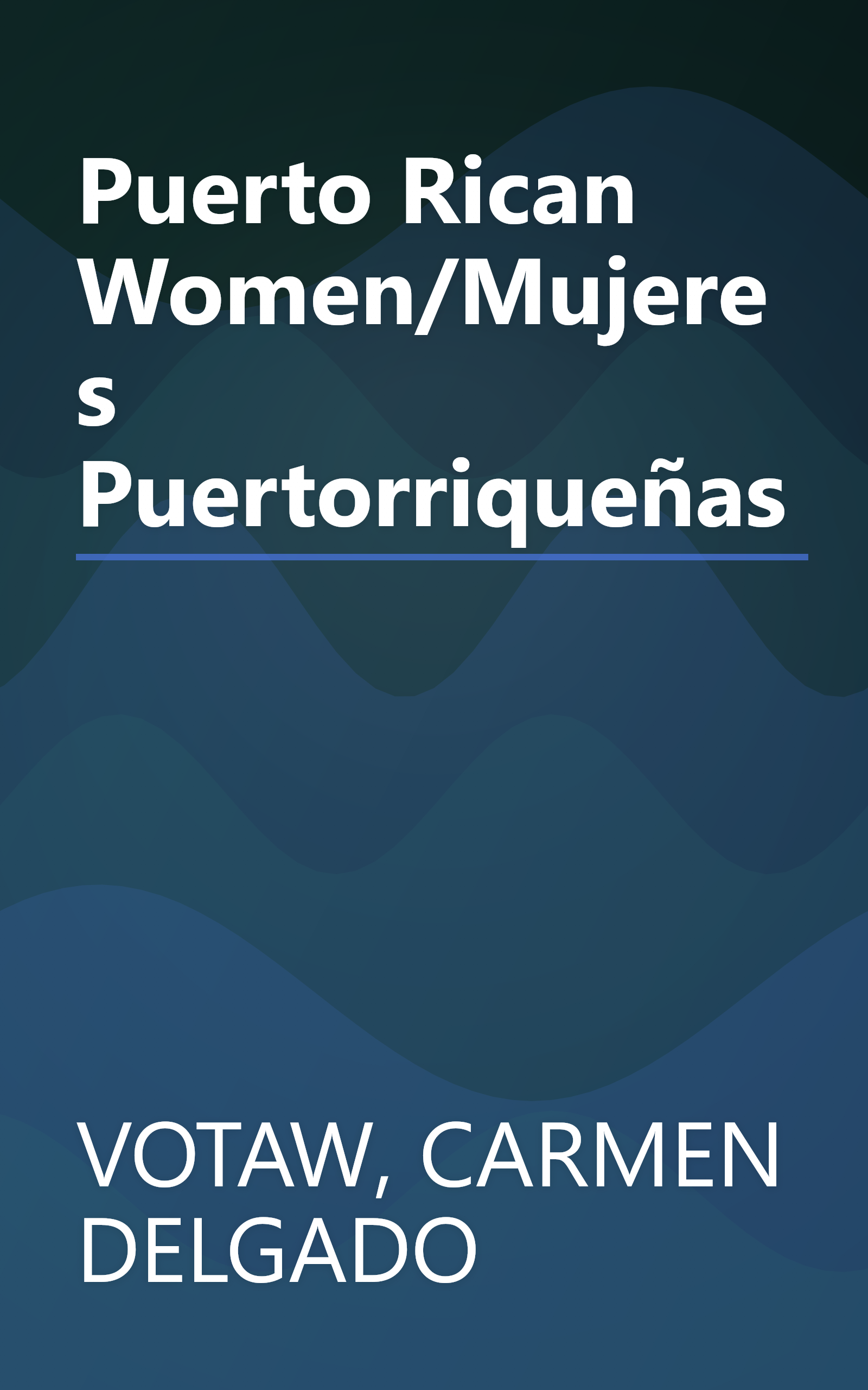 Puerto Rican Women/Mujeres Puertorriqueñas book cover