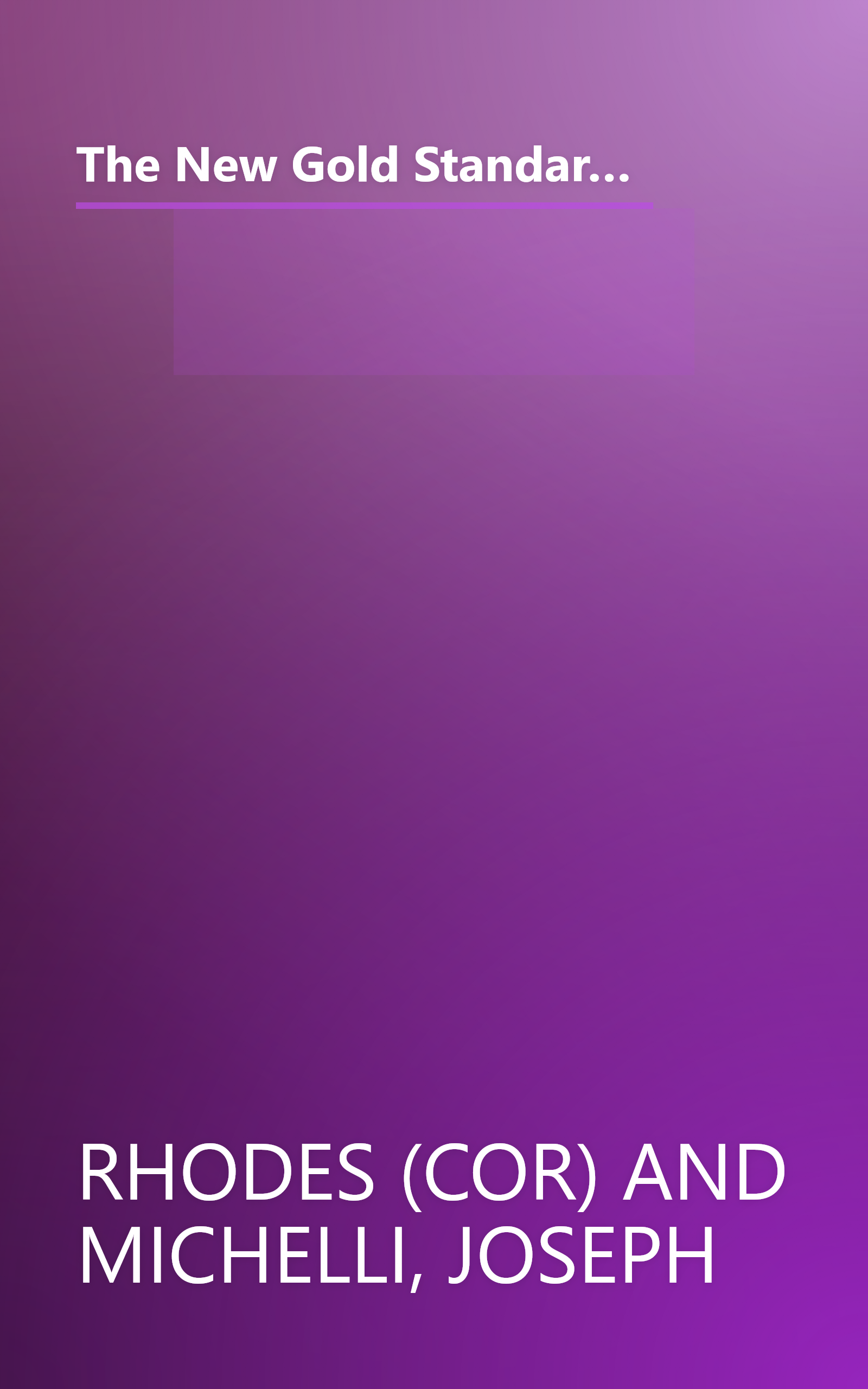 The New Gold Standard: 5 Leadership Principles for Creating a Legendary Customer Experience Courtesy of the Ritz-Carlton Hotel Company book cover