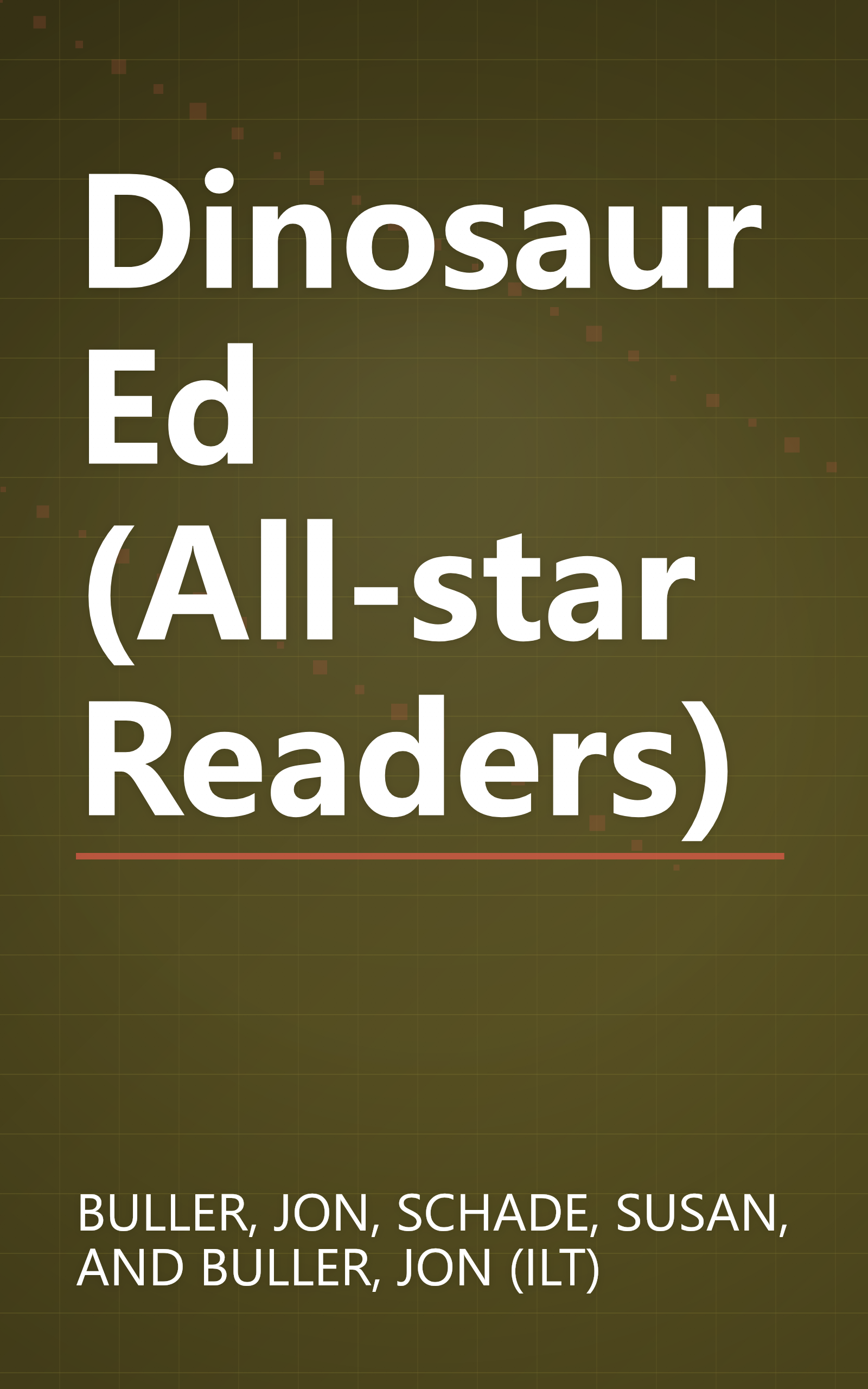 Dinosaur Ed (All-star Readers) book cover