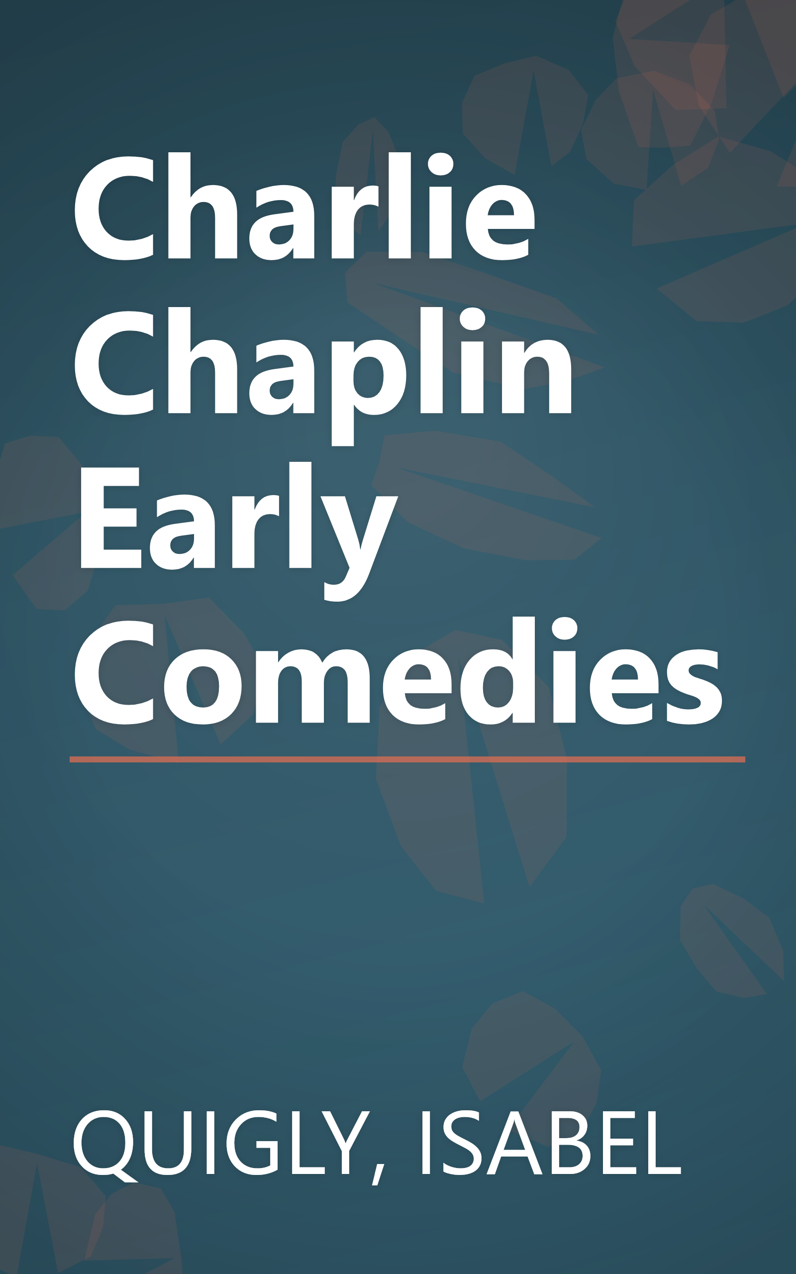 Charlie Chaplin Early Comedies book cover