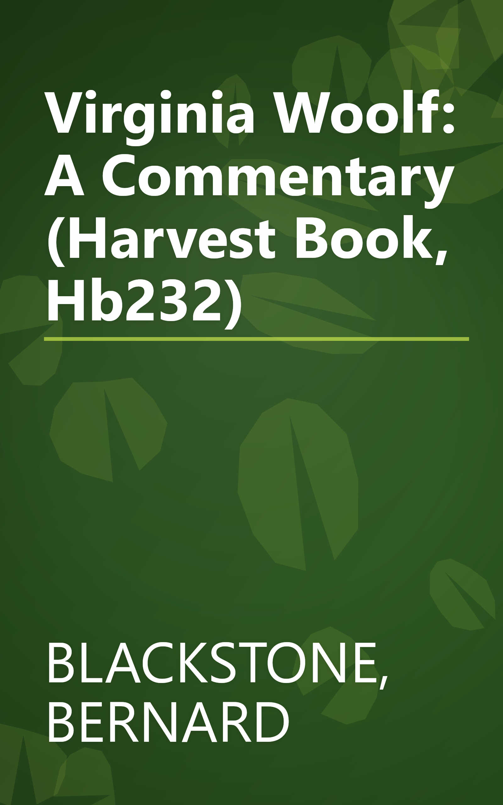 Virginia Woolf: A Commentary (Harvest Book, Hb232) book cover