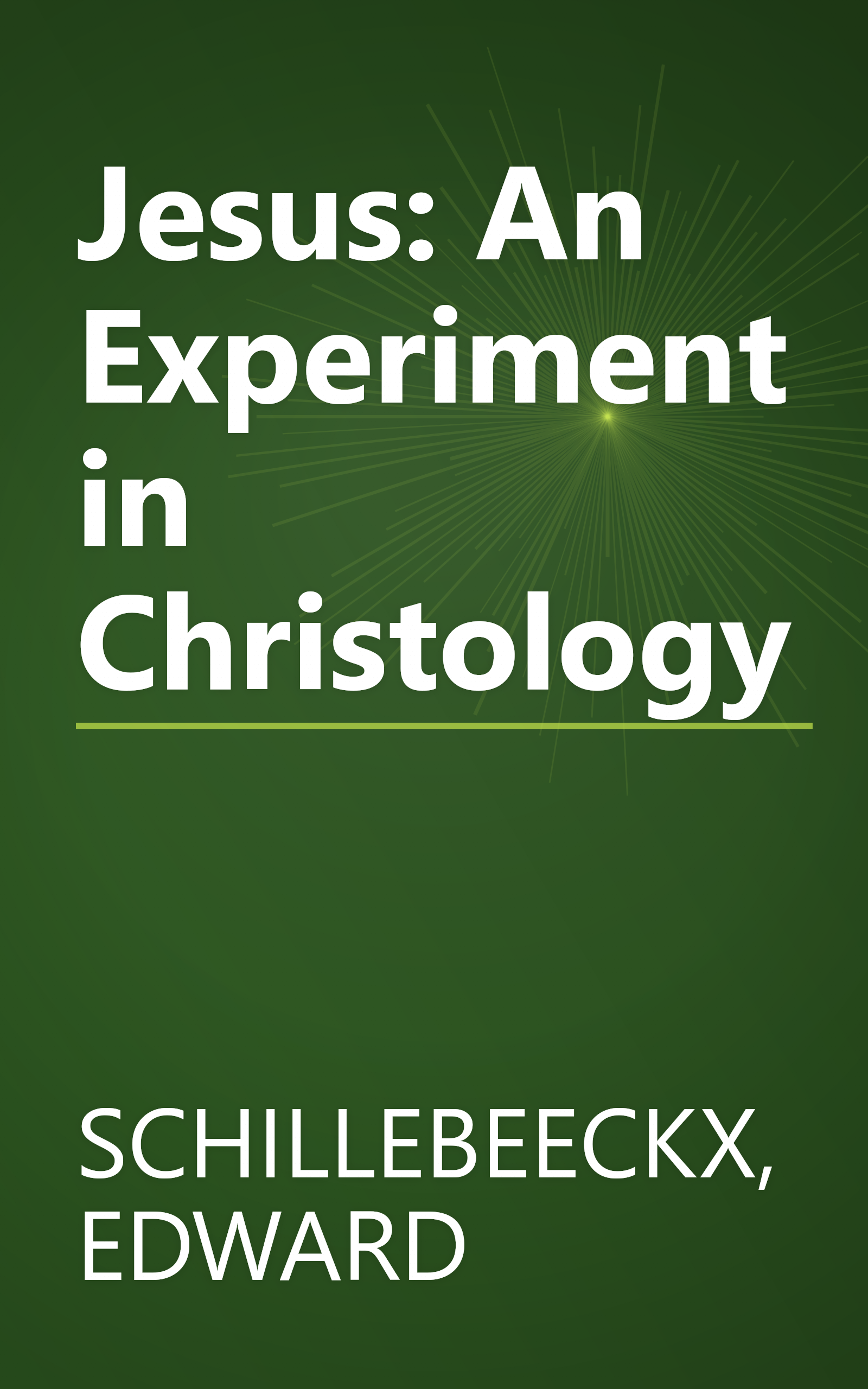 Jesus: An Experiment in Christology book cover