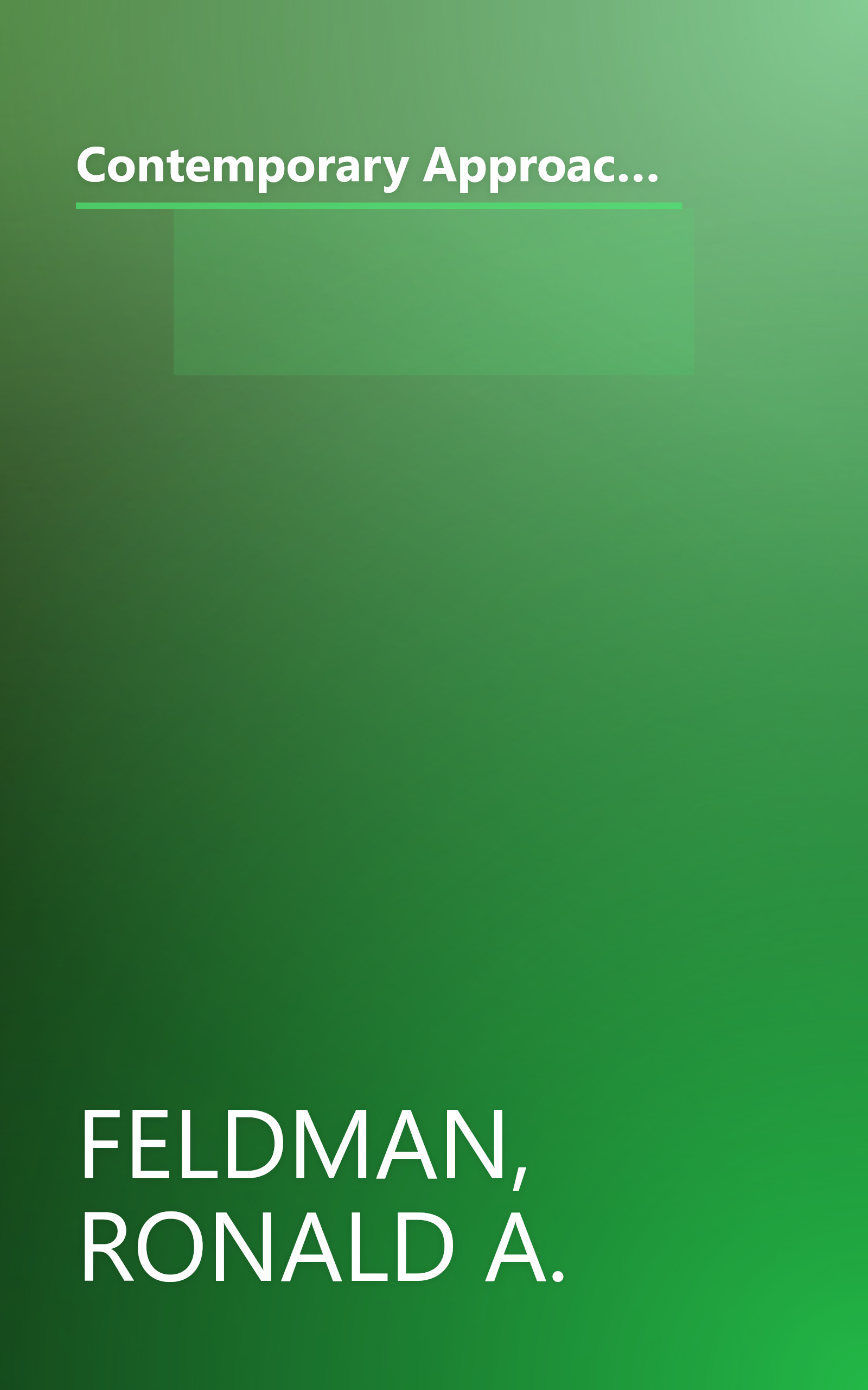 Contemporary Approaches to Group Treatment: [Traditional, Behavior-Modification, and Group-Centered Methods] (The Jossey-Bass behavioral science series) book cover