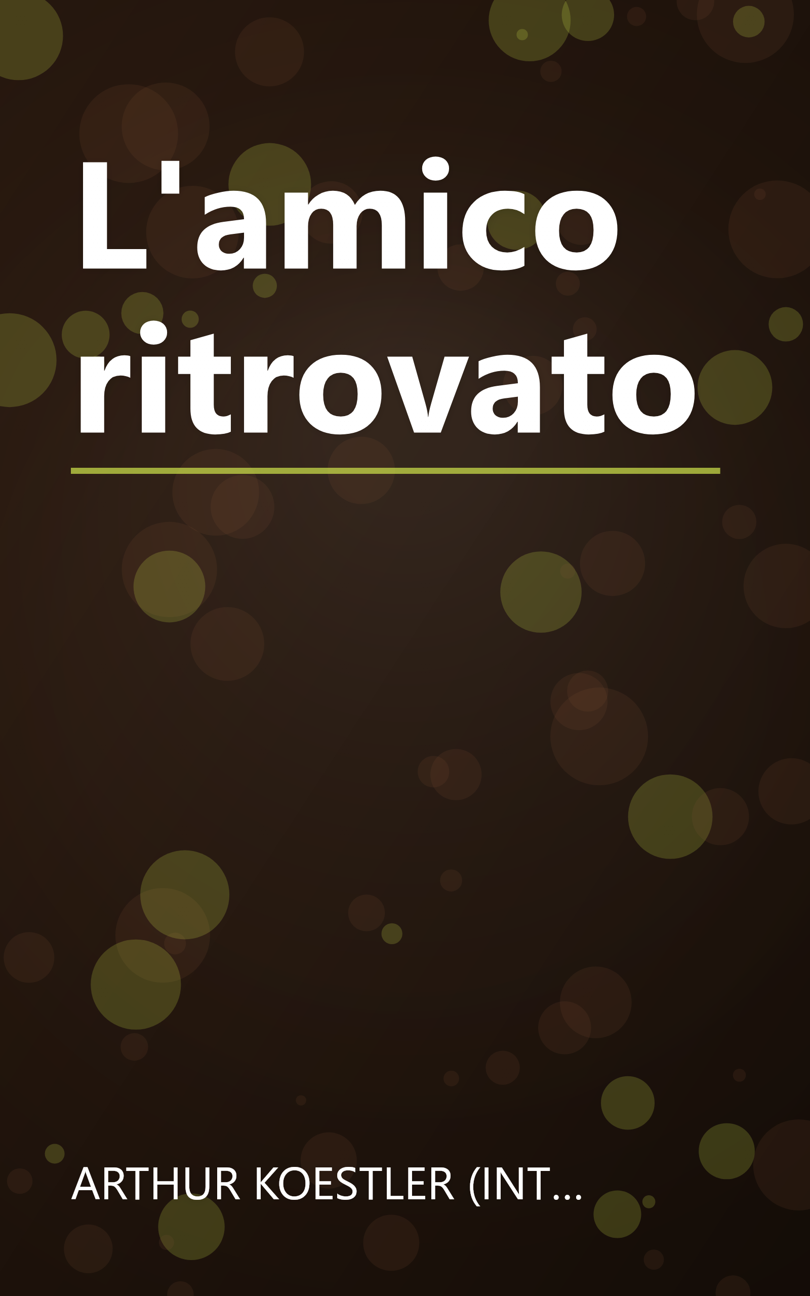 L'amico ritrovato book cover